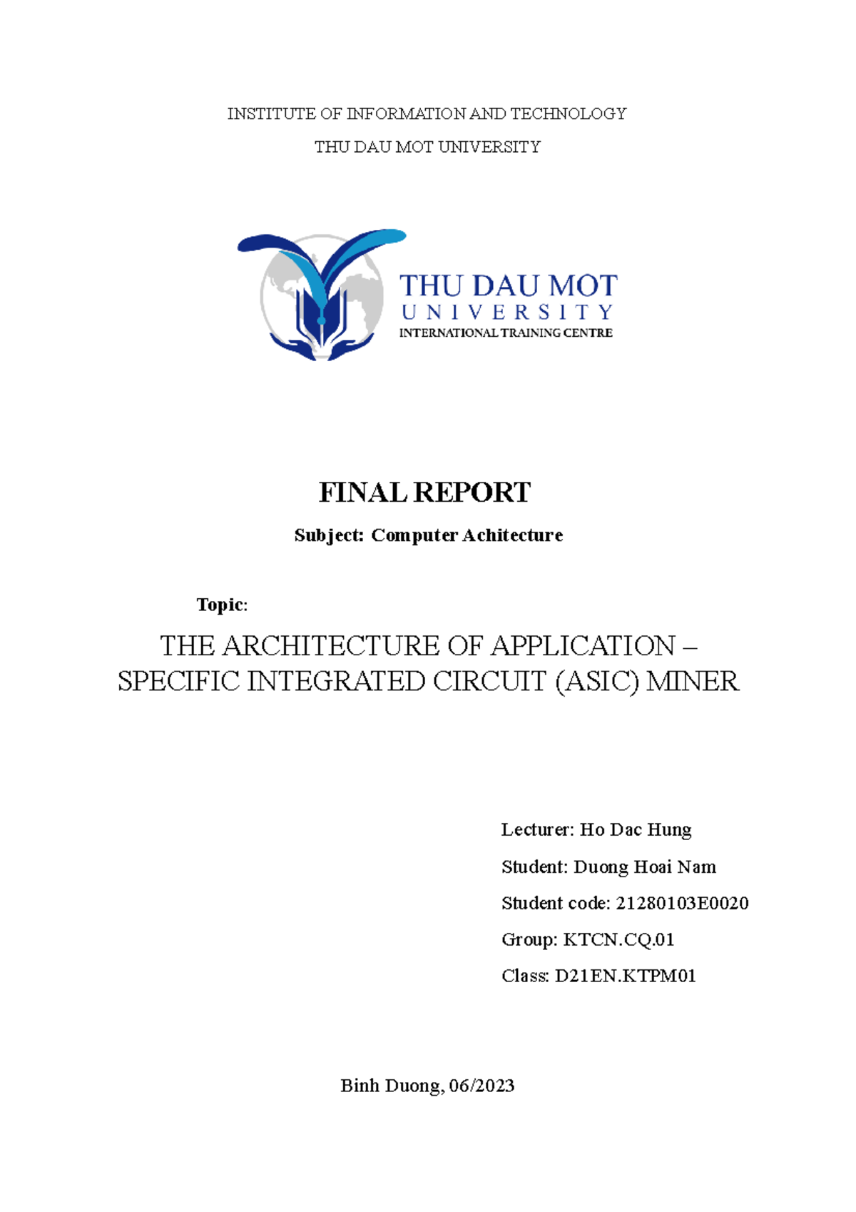 CA final report - ... - INSTITUTE OF INFORMATION AND TECHNOLOGY THU DAU ...