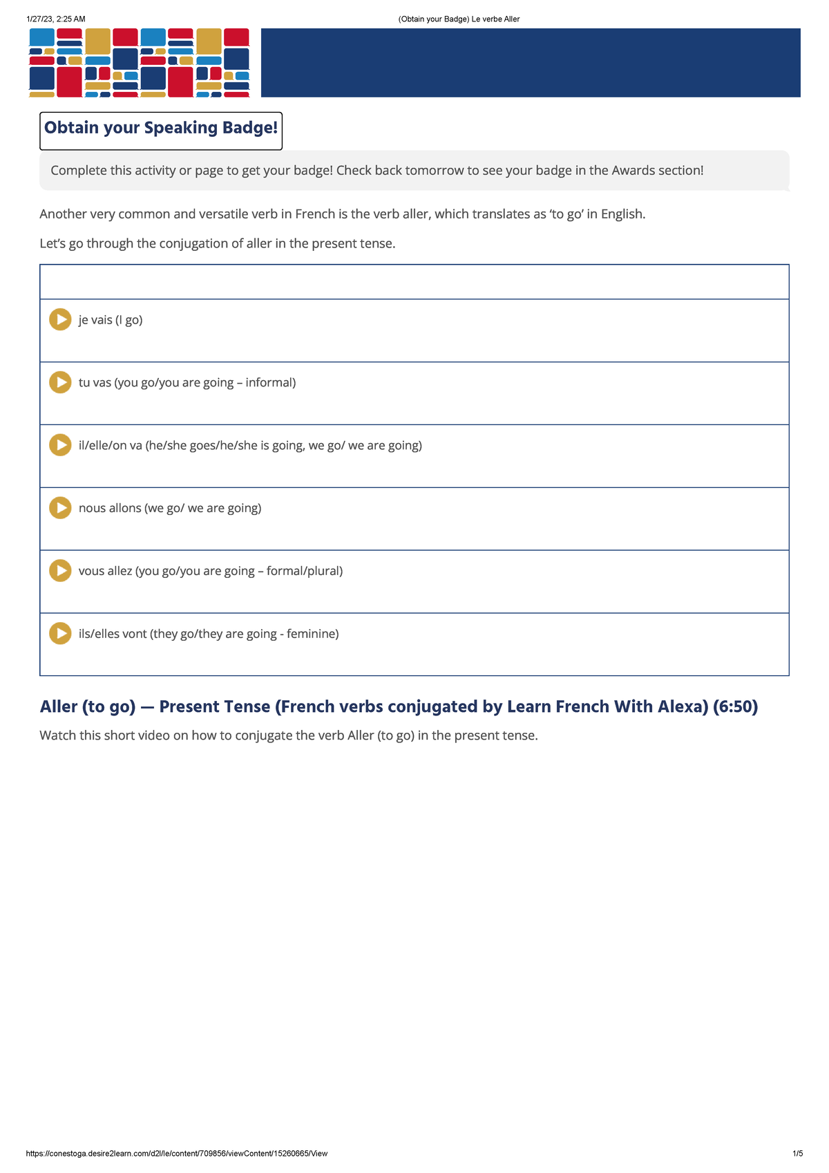 (Obtain your Badge) Le verbe Aller - FREN71020-23W-Sec2-Introduction to ...