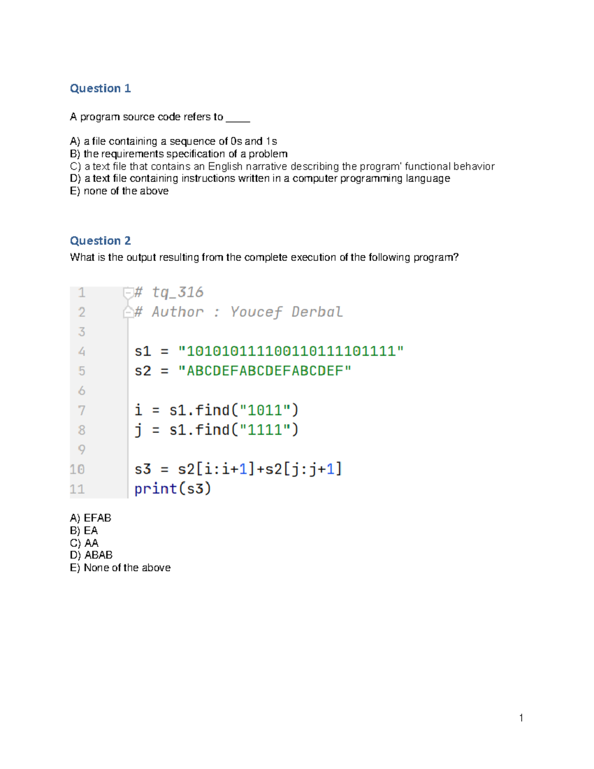 Sample Questions - Past tests - A program source code refers to ____ A ...