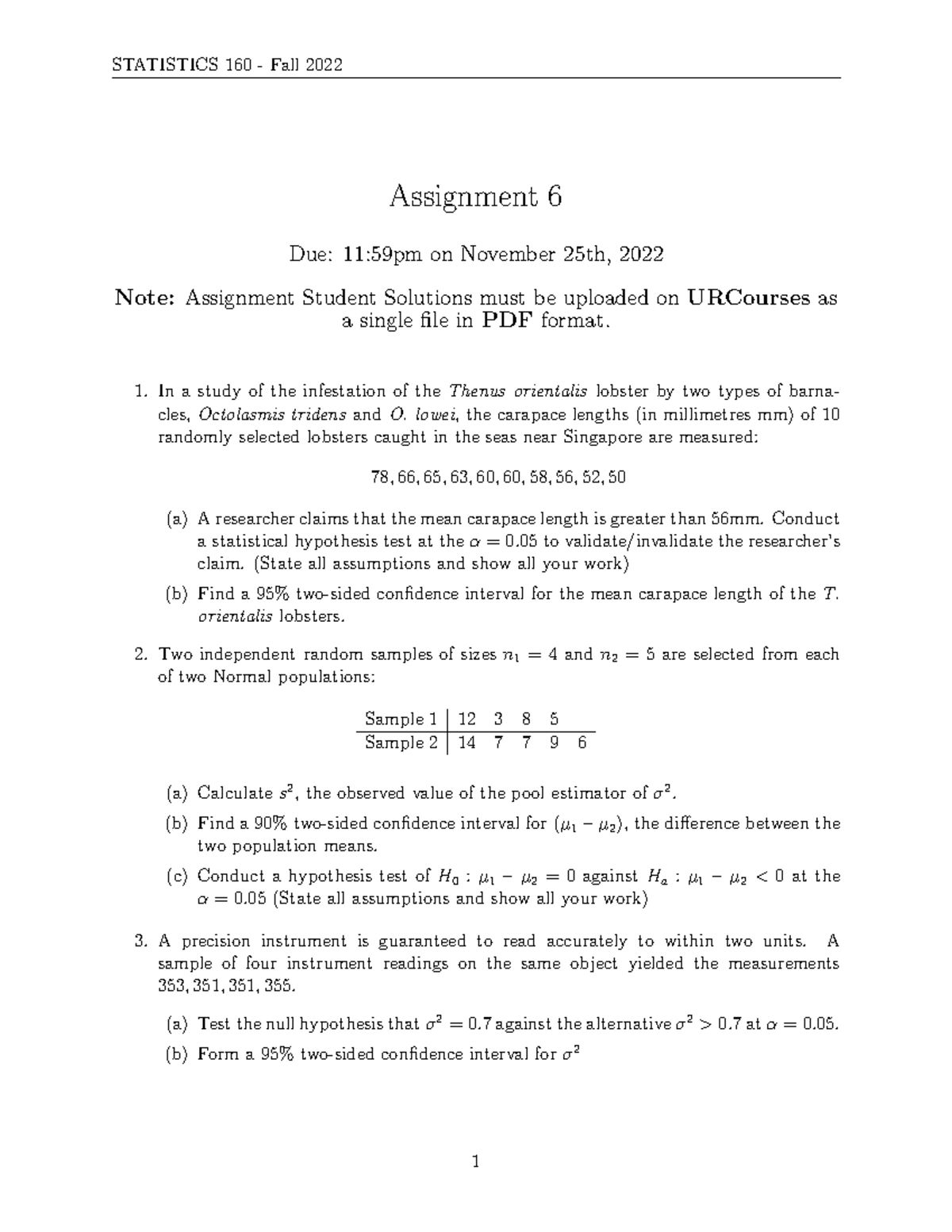 Assignment 6Questions - STATISTICS 160 - Fall 2022 Assignment 6 Due: 11 ...