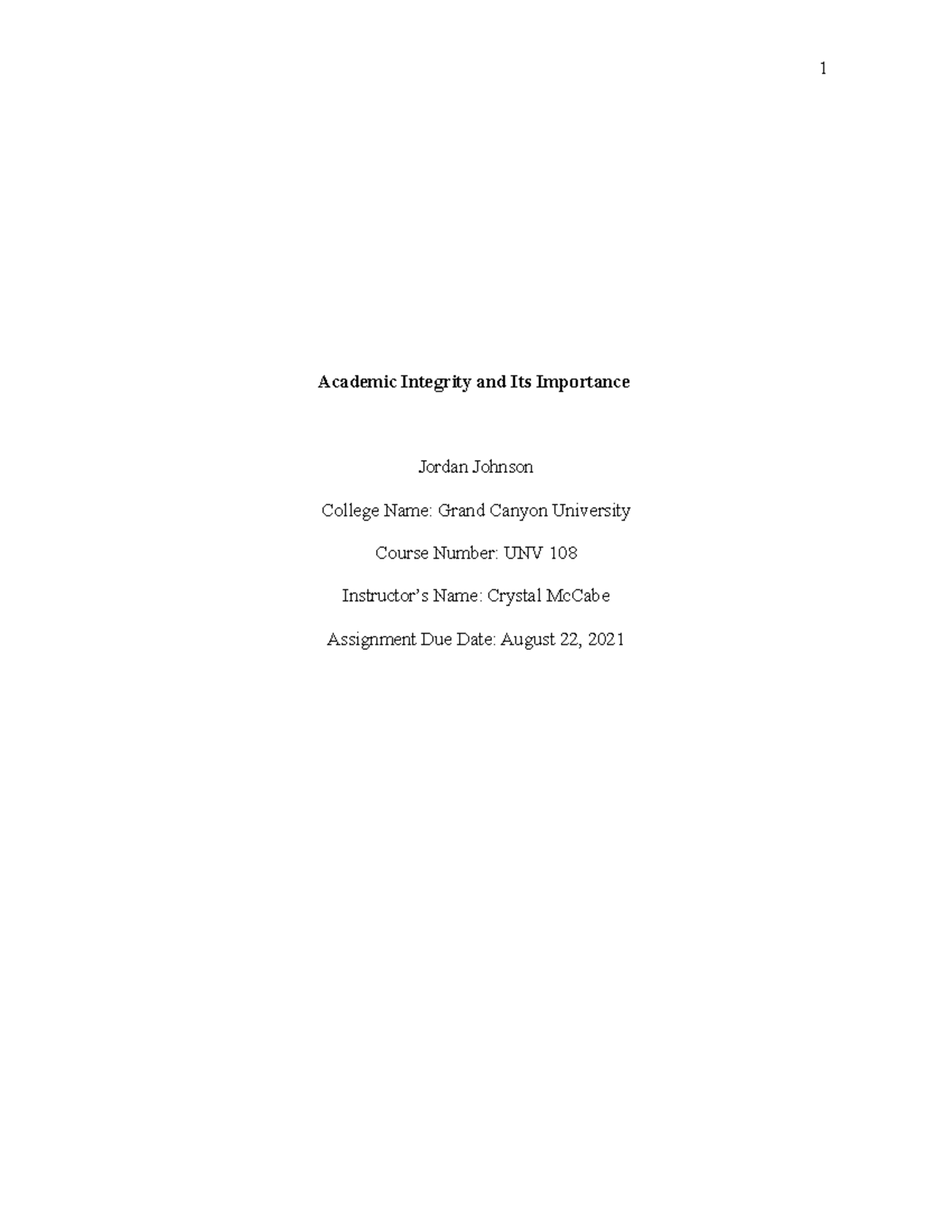 UNV-108 Academic Integrity - Academic Integrity and Its Importance ...