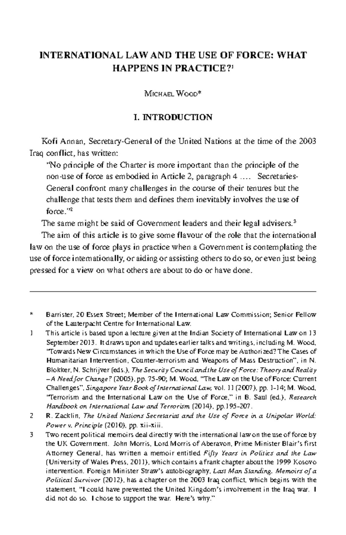 Self Defence Doctrine 2 - INTERNATIONAL LAW AND THE USE OF FORCE: WHAT ...