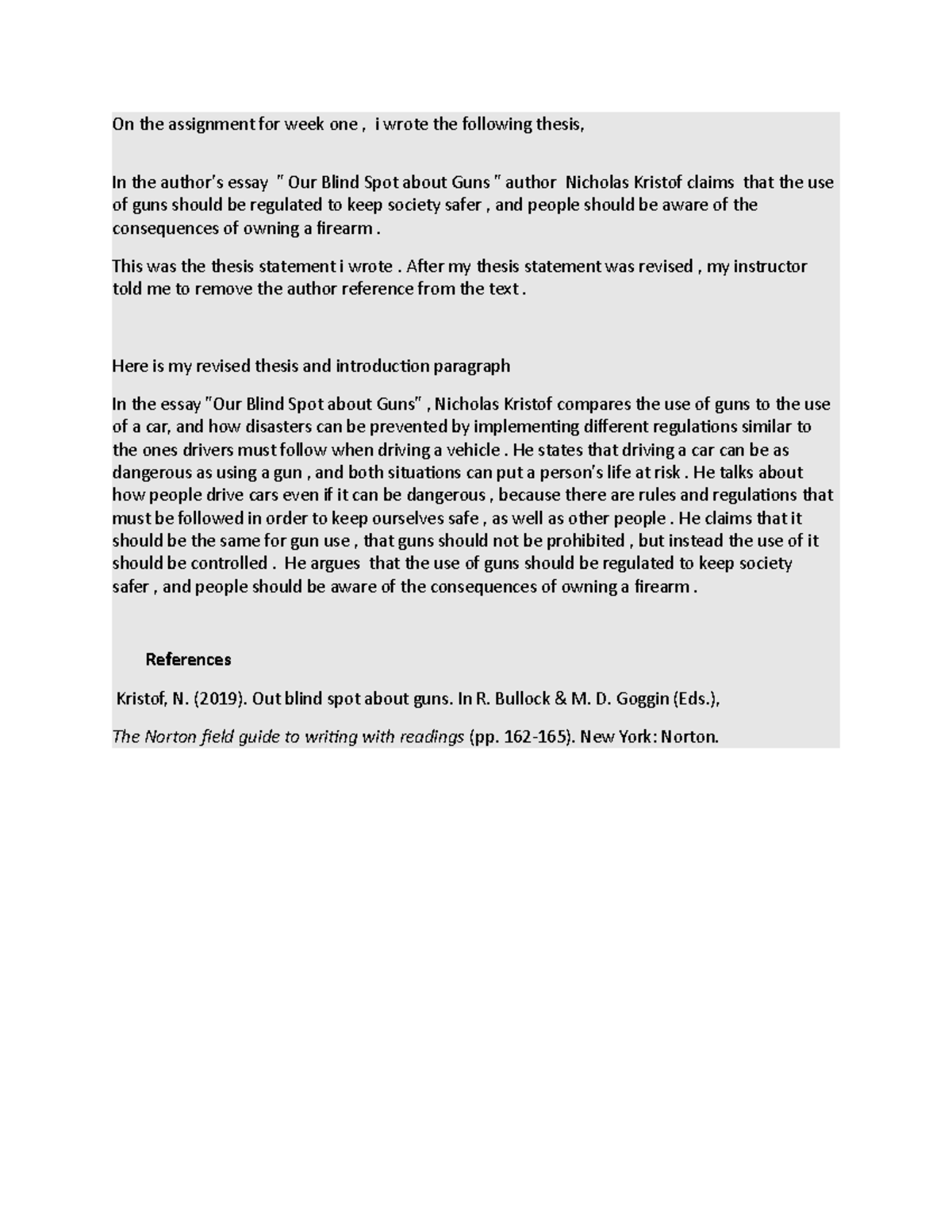 Peer response week 2 pt. 2 - On the assignment for week one , i wrote ...