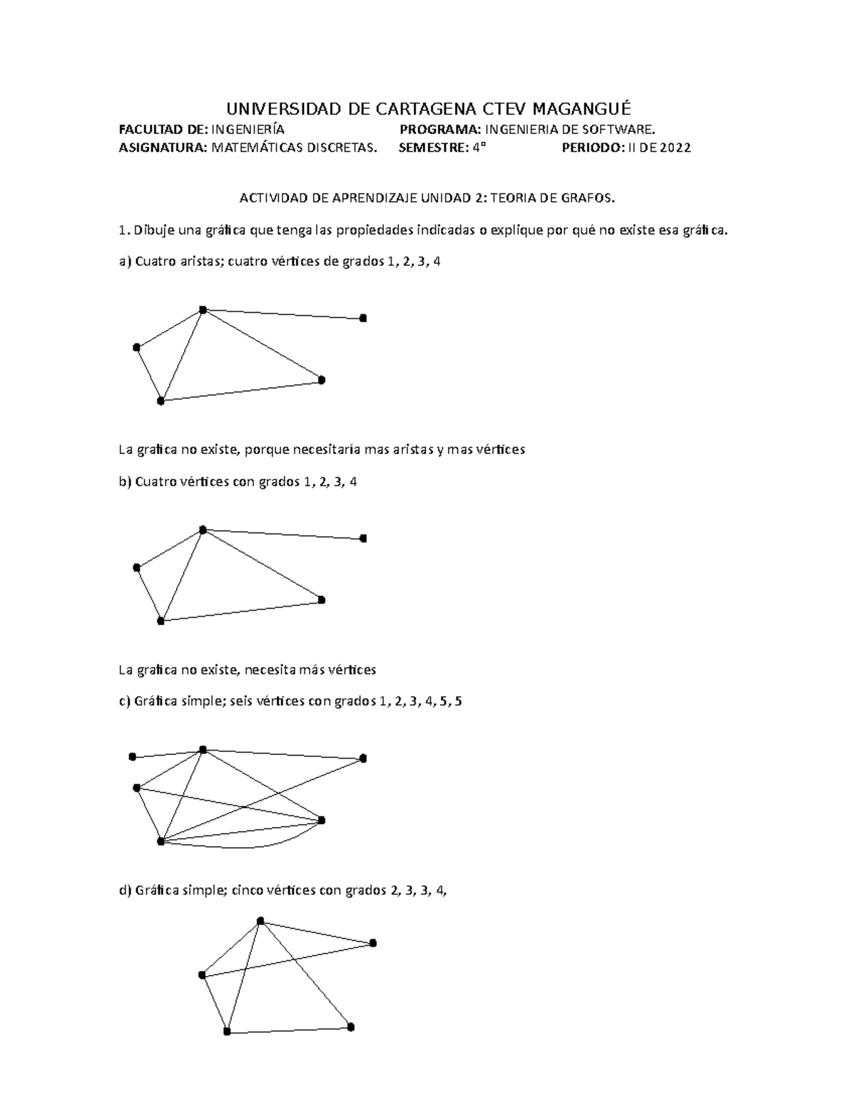 Unidad 2 Teoria DE Grafos - d) Gráfica simple; cinco vértices con ...