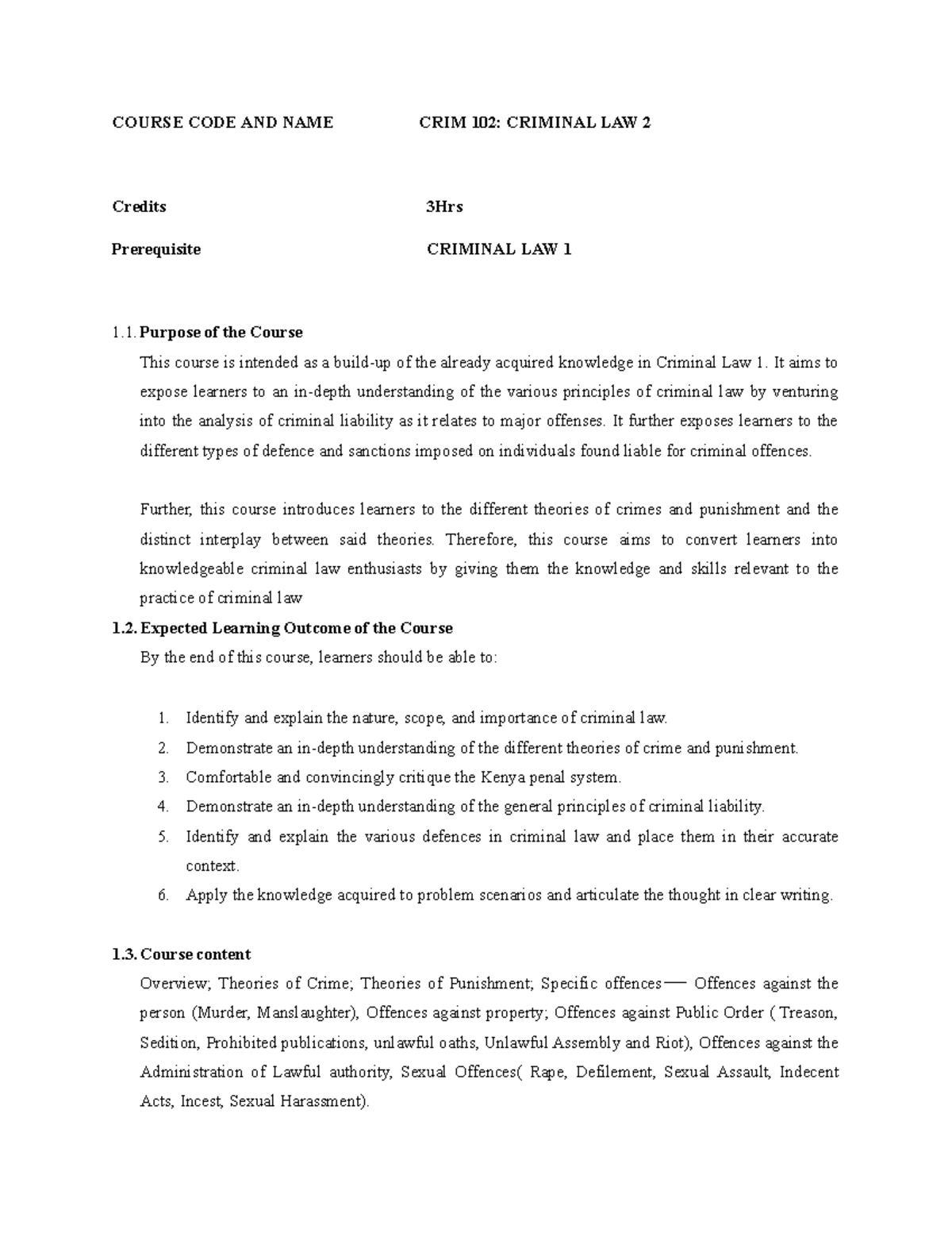 Criminal Law 2 - outline - COURSE CODE AND NAME CRIM 102: CRIMINAL LAW ...