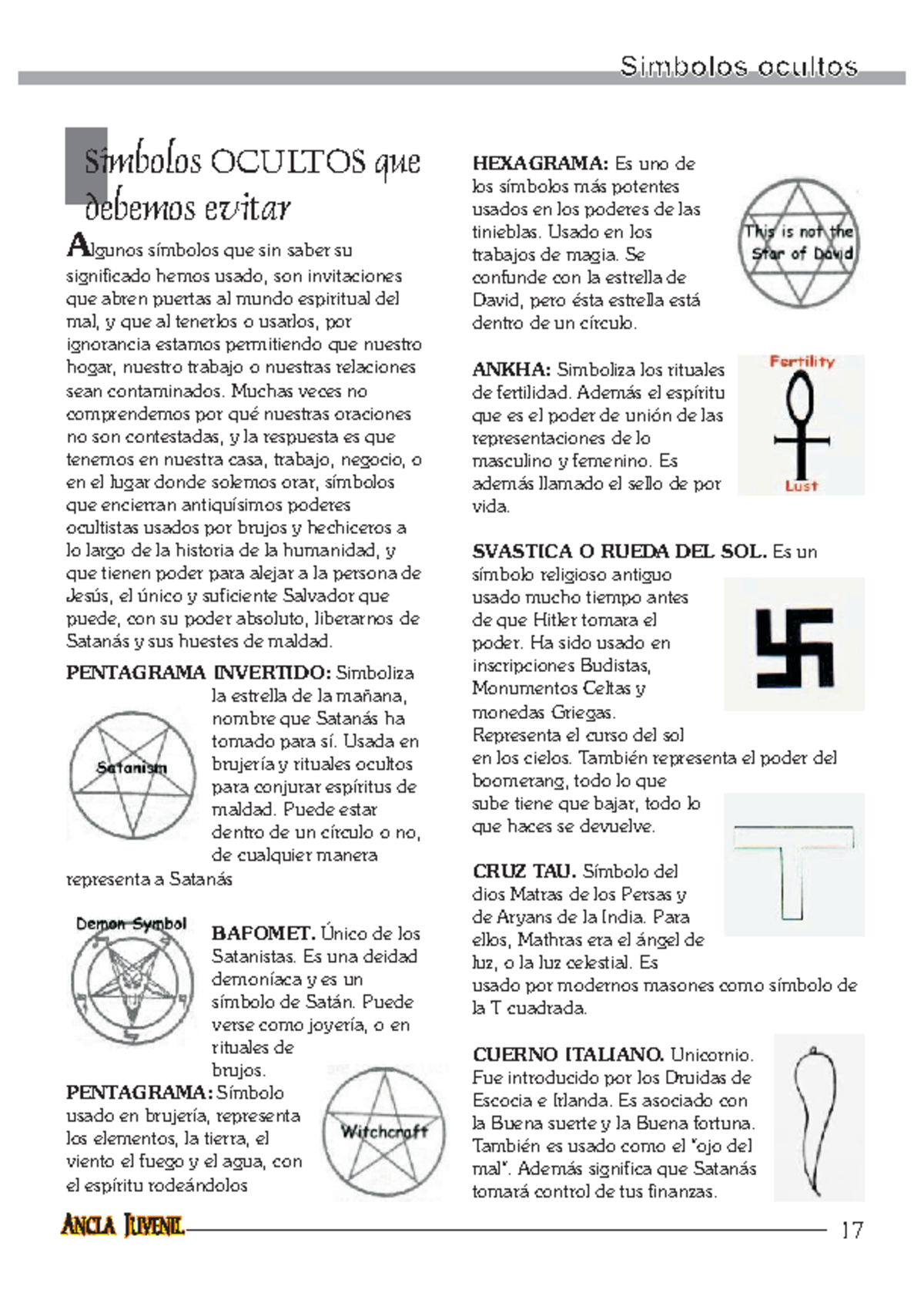 Símbolos Ocultos que debemos evitar - HEXAGRAMA: Es uno de los símbolos ...