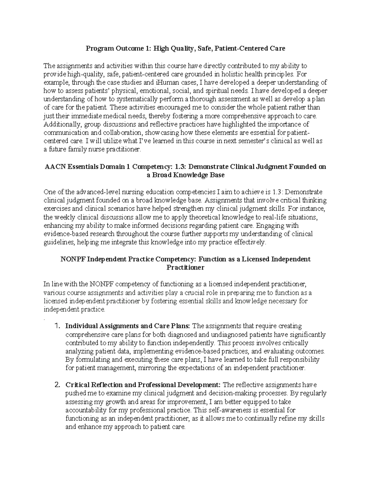 NR 509. Week 8 Reflection. ** - Program Outcome 1: High Quality, Safe, Patient-Centered Care The ...