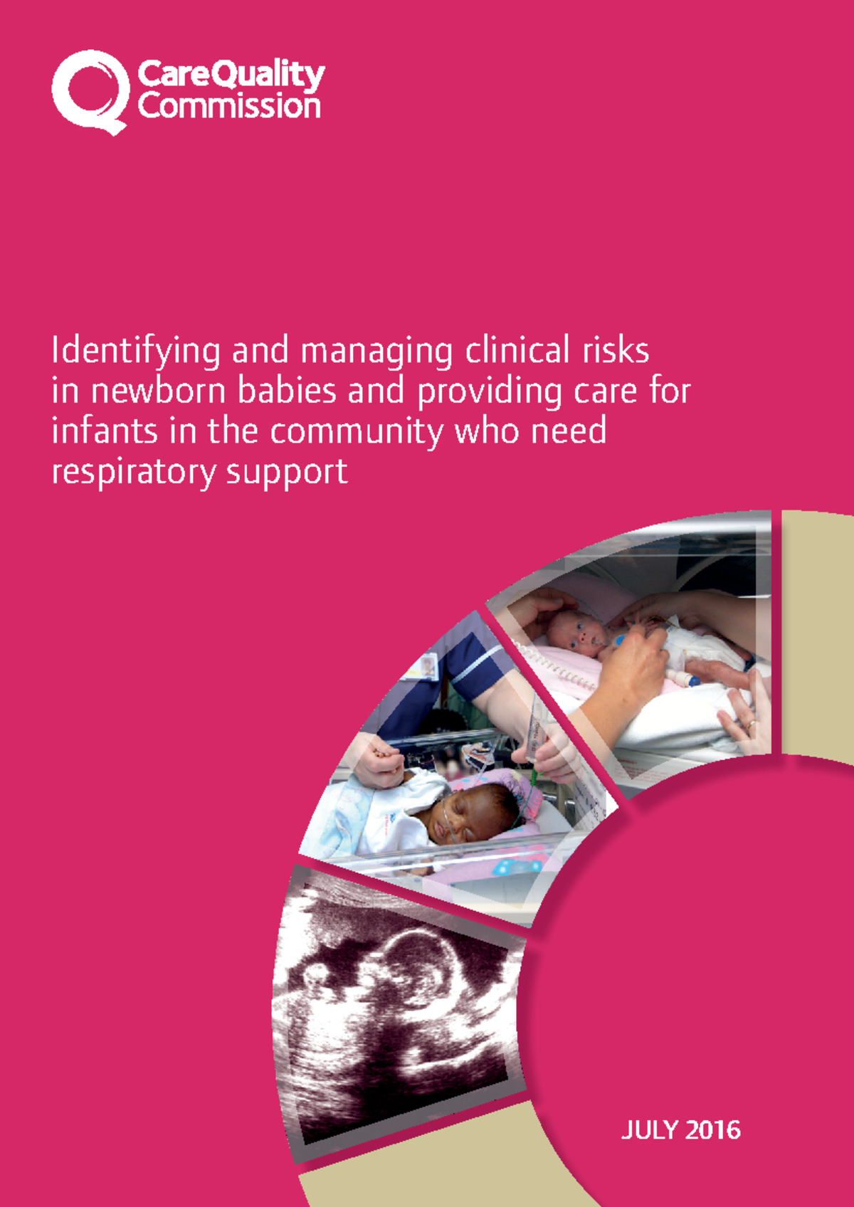 2016 0707 babyclinicalrisks web - JULY 2016 Identifying and managing ...