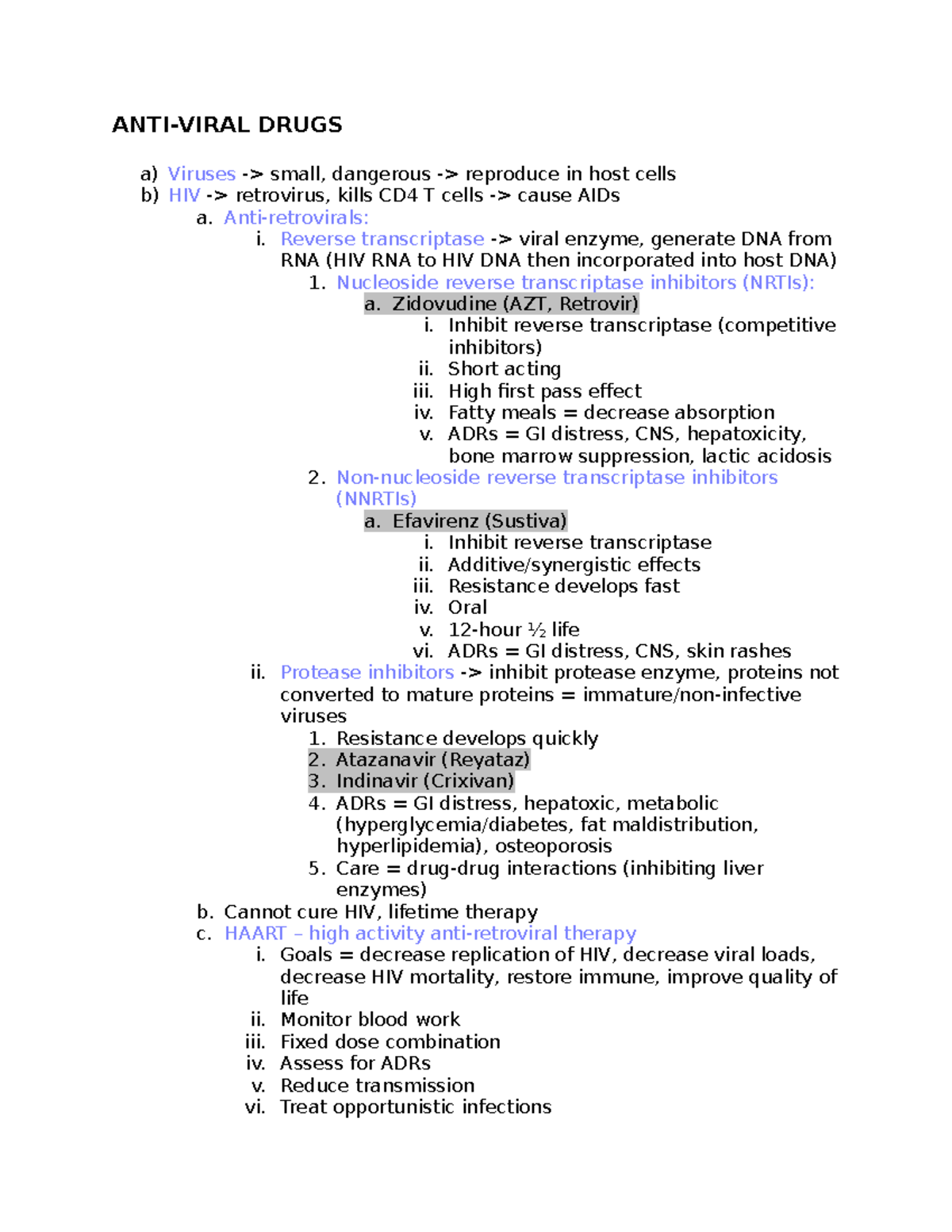 Anti-virals and anti-fungals - ANTI-VIRAL DRUGS a) Viruses -> small ...