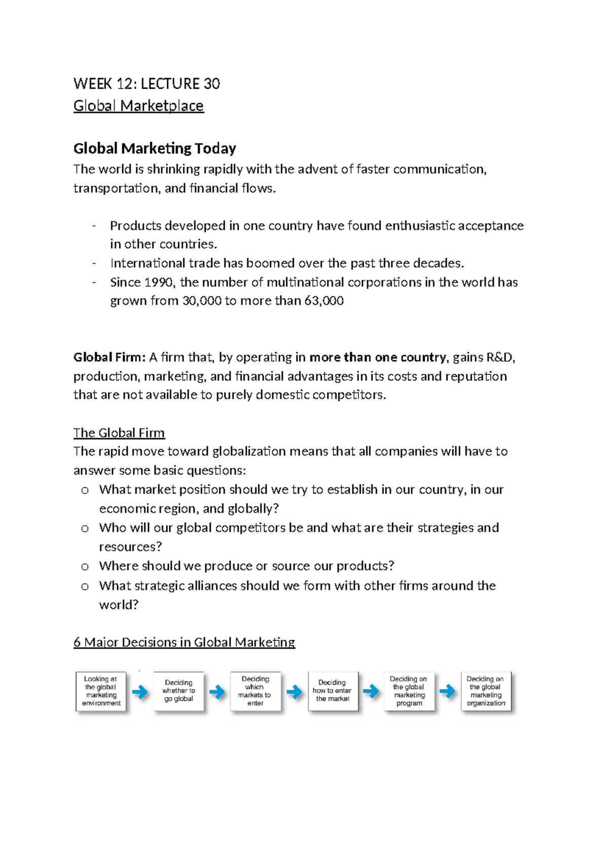 WEEK 12 - WEEK 12: LECTURE 30 Global Marketplace Global Marketing Today The world is shrinking ...