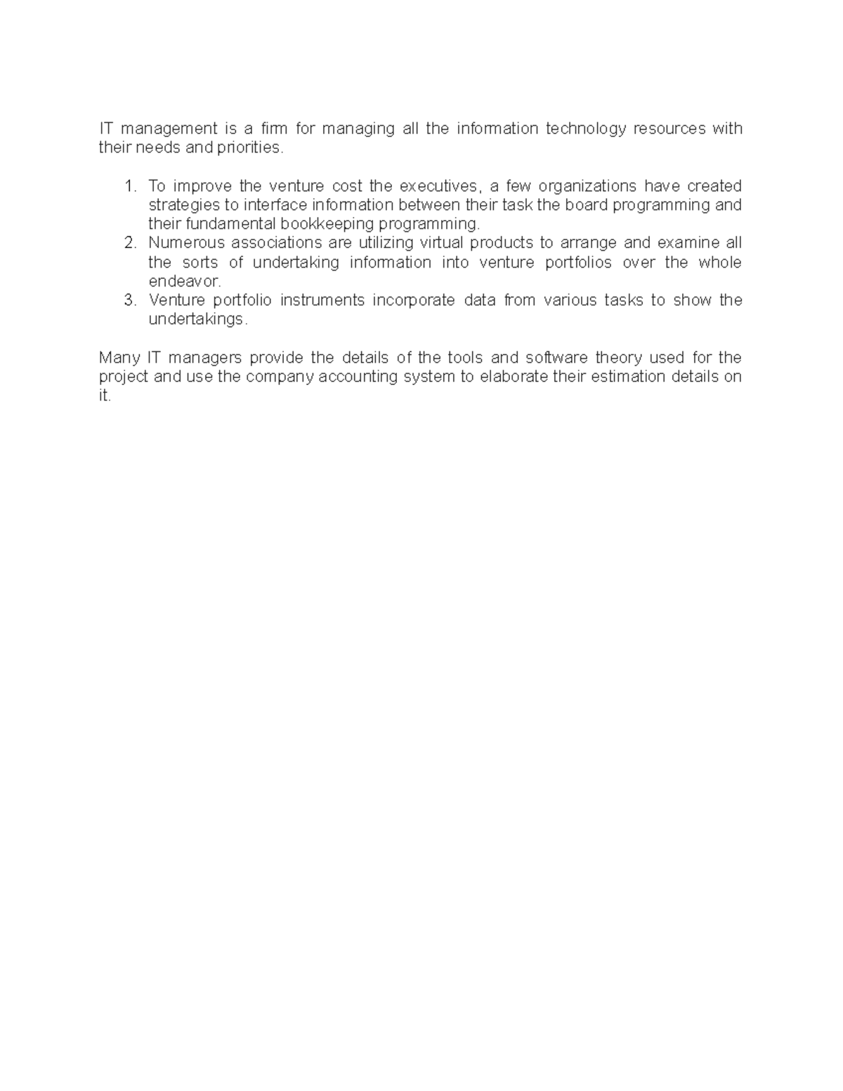 Chapter 7 question 3 - important - IT management is a firm for managing ...