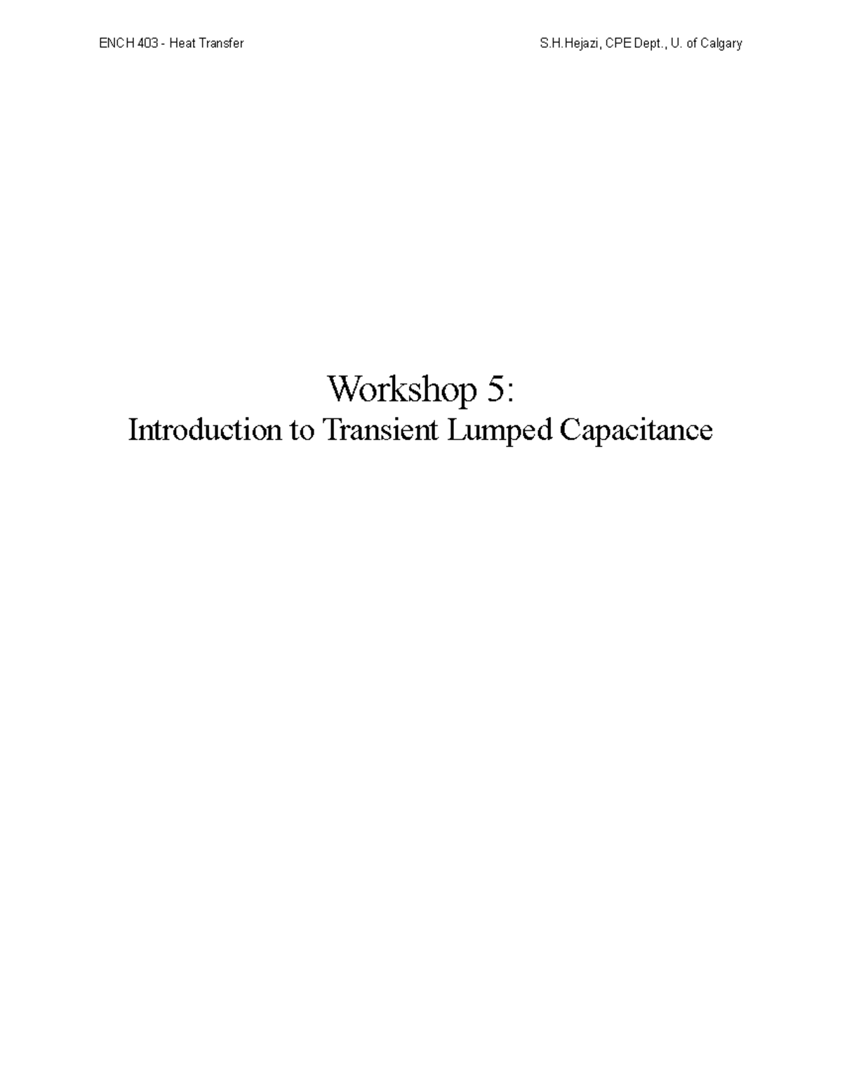 Workshop 5 - Workshop 5: Introduction to Transient Lumped Capacitance 1 ...