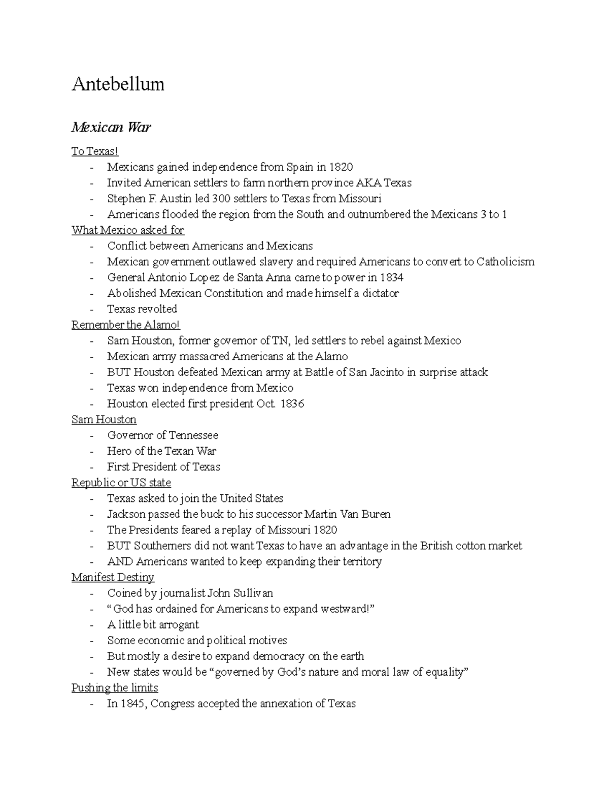 Antebellum Lecture Notes - Antebellum Mexican War To Texas! - Mexicans ...