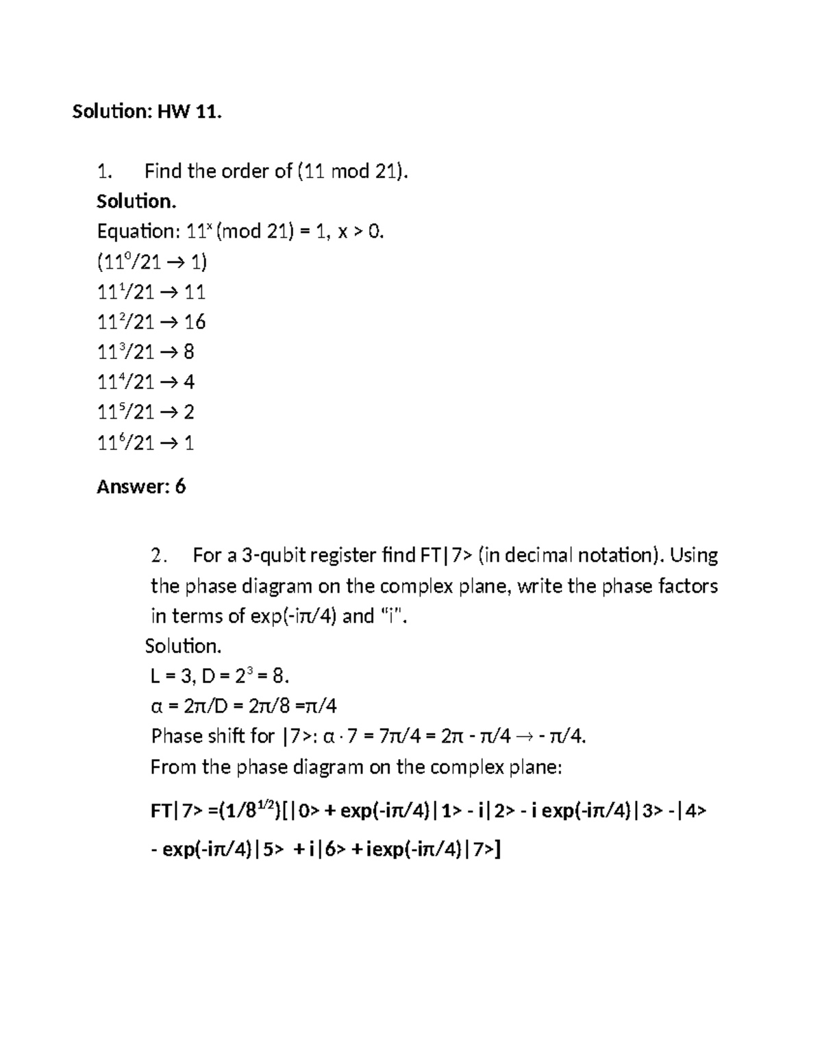 Solution-HW-11 - HW11 - Solution: HW 11. 1. Find the order of (11 mod 21). Solution. Equation ...