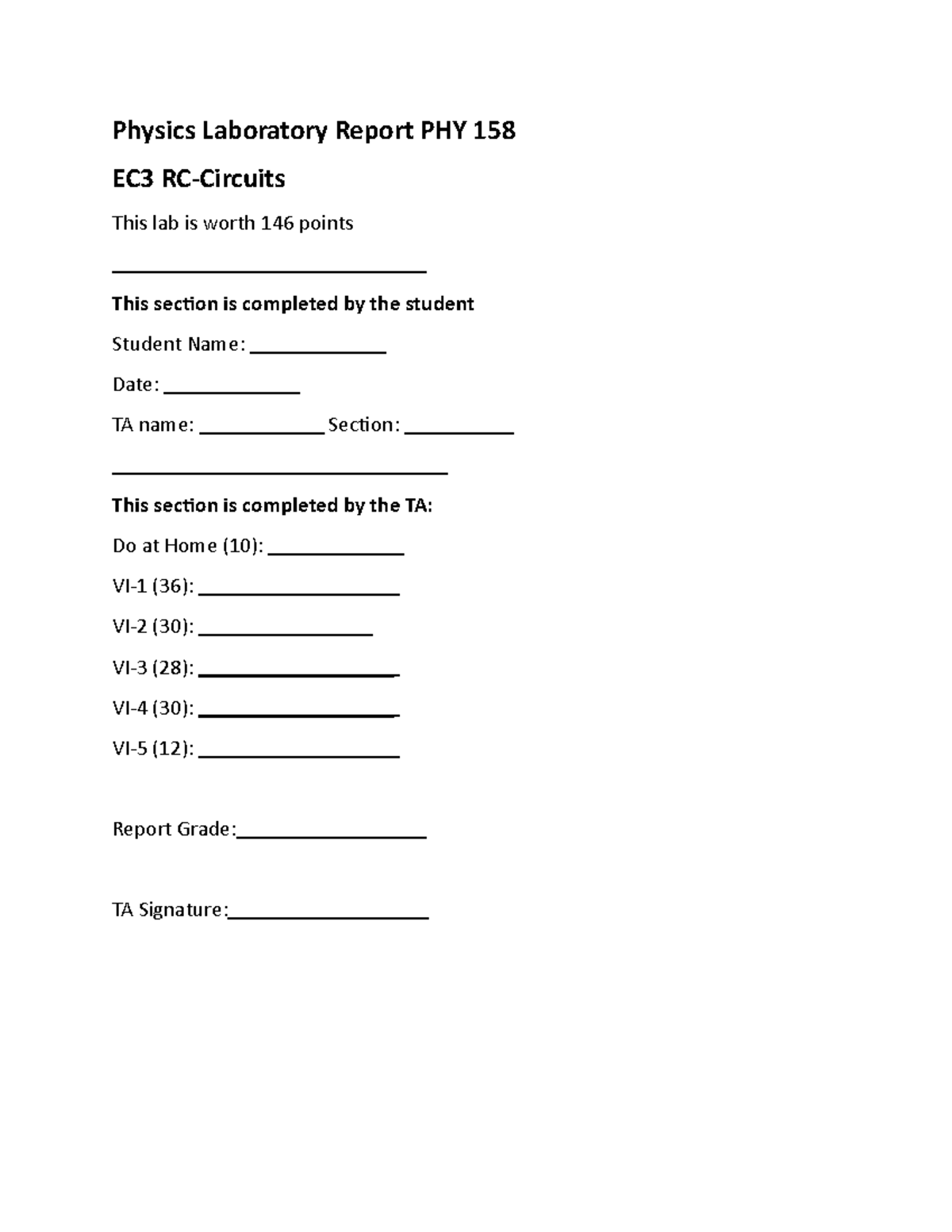 PHY108 Lab ES3 - The lab of ES3 - Physics Laboratory Report PHY 158 EC3 ...