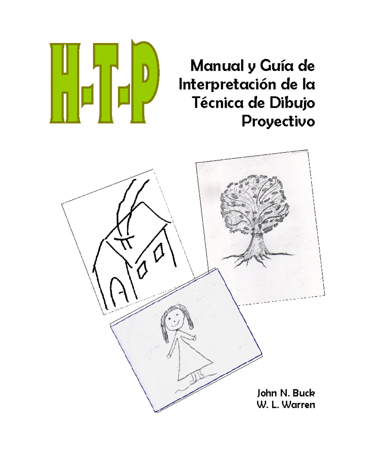Test HTP (interpretación) - Manual y Guía de Interpretación de la ...