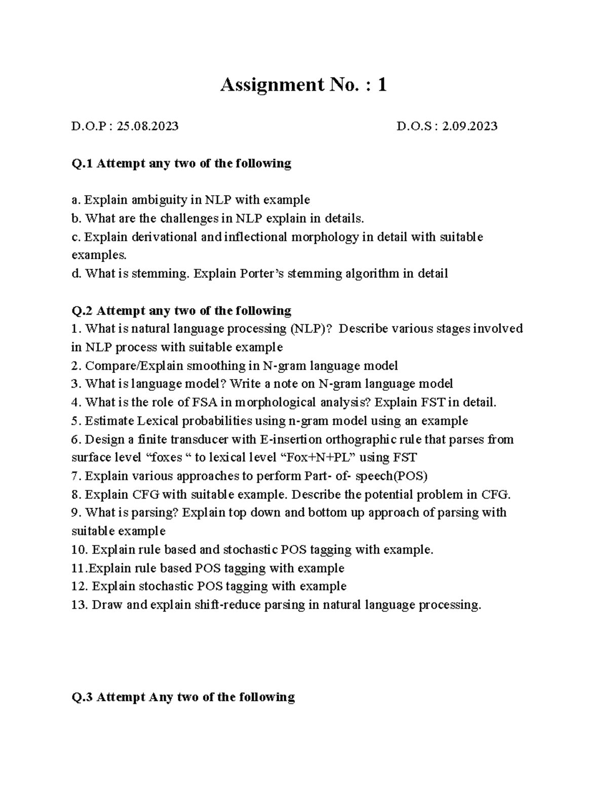 NLP Assignment Questions - Assignment No. : 1 D.O : 25.08 D.O : 2. Q Attempt any two of the ...