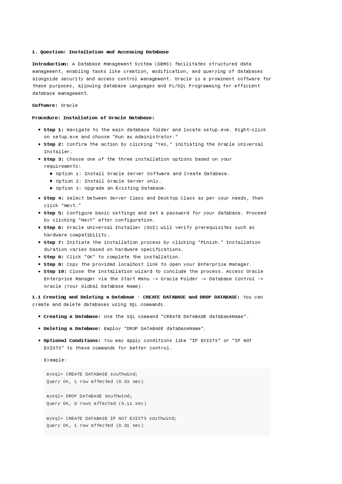 DBMS Week 1 - AQzcXASA - Question: Installation and Accessing Database Introduction: A Database ...