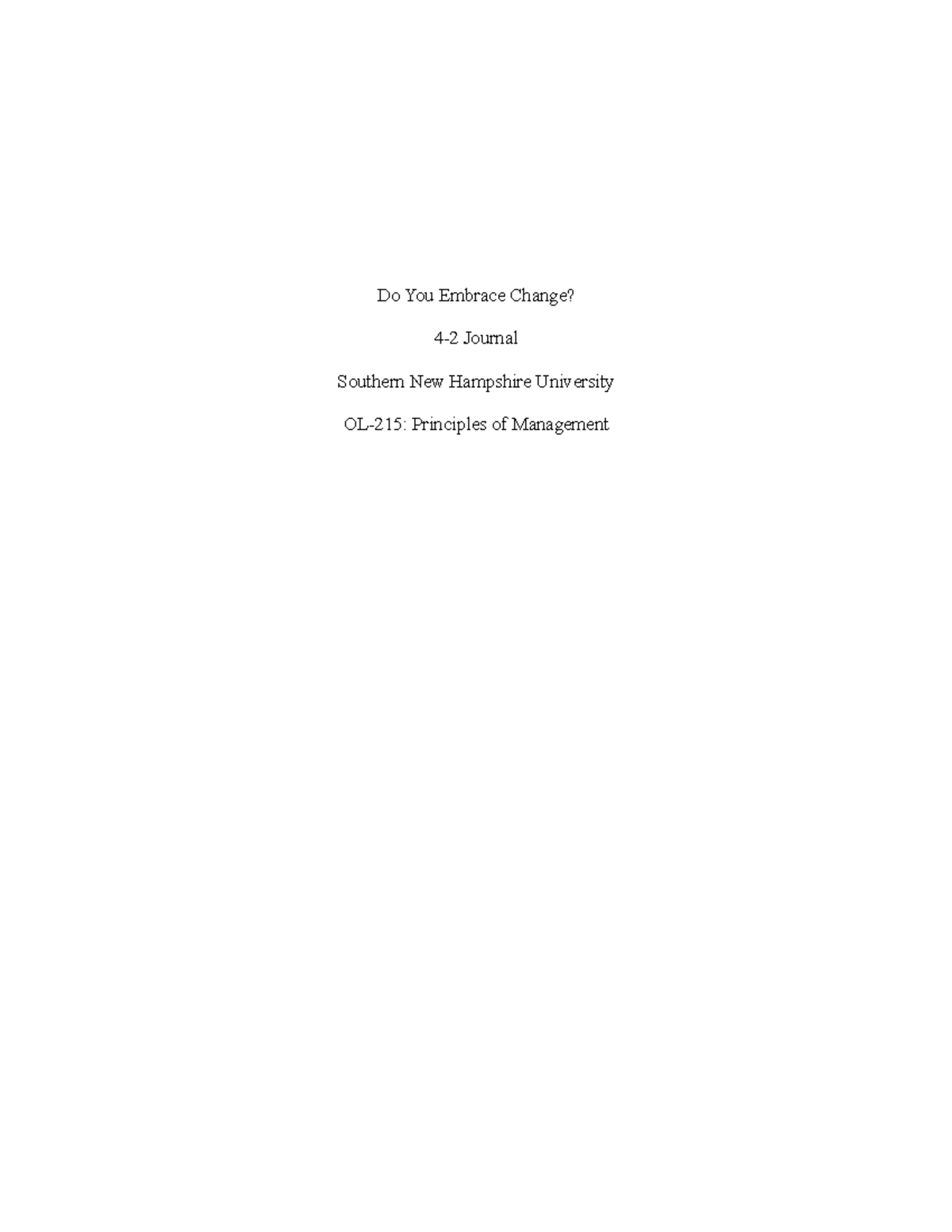 4-2 Journal: Do You Embrace Change? - Do You Embrace Change? 4-2 ...