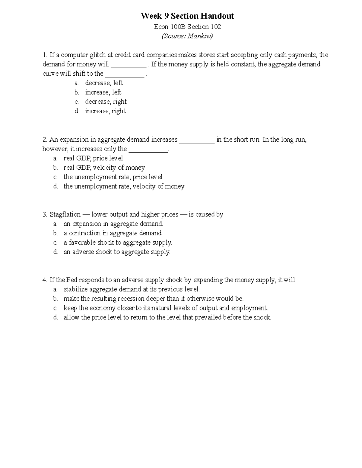 Week 9 Handout - discussion - Week 9 Section Handout Econ 100B Section ...