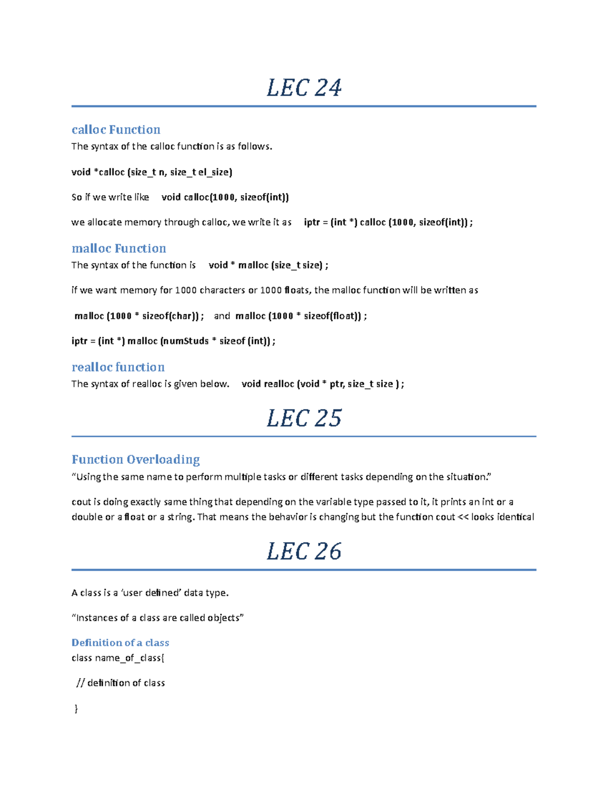 Cs201 imp - calloc Function The syntax of the calloc function is as follows. void *calloc (size ...