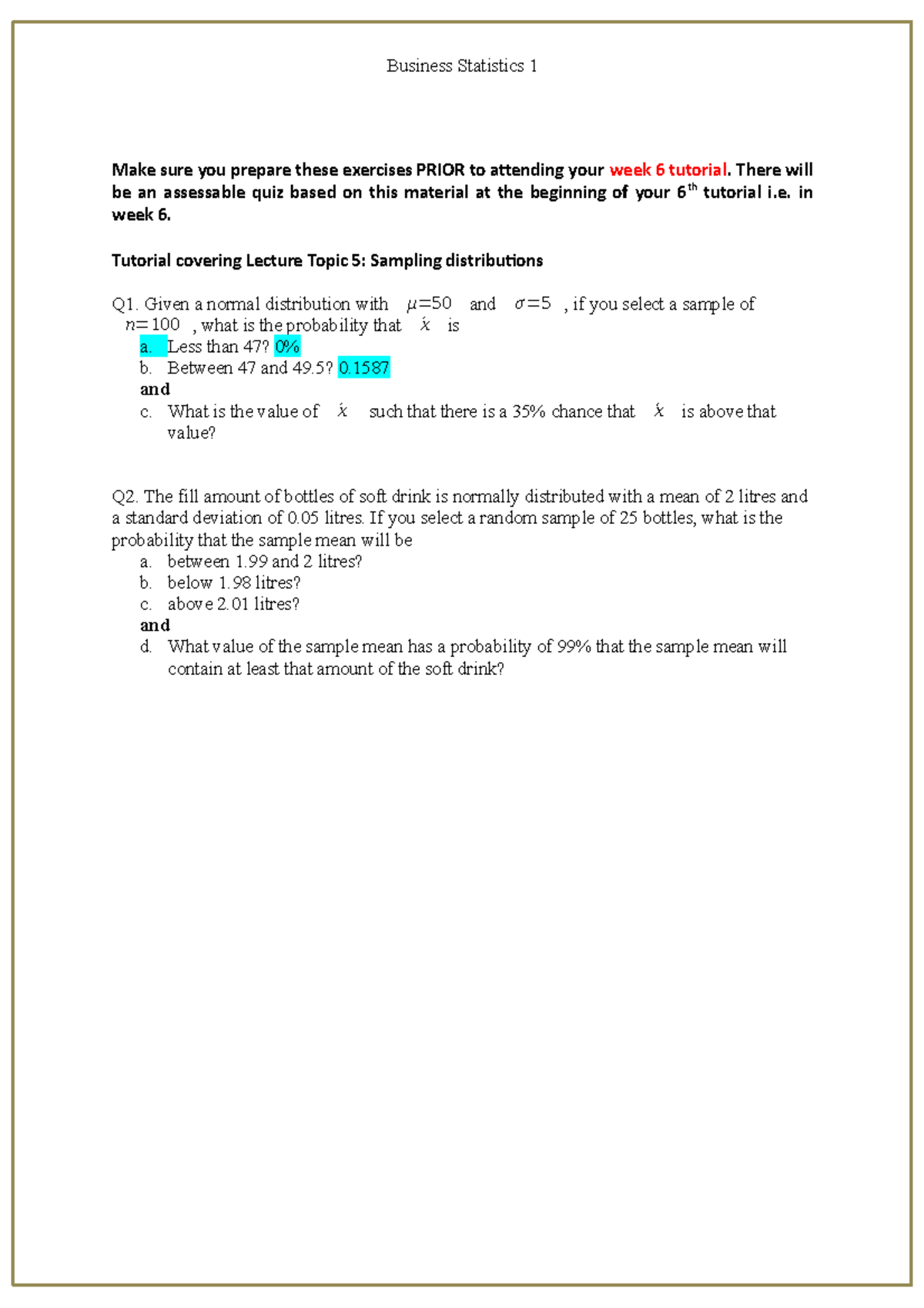 Tutorial week 6 covering Lecture Topic 5-1 (6)-1 - Business Statistics ...