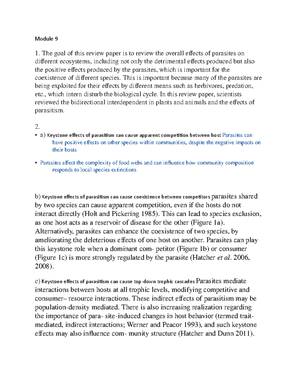 Module 9 - tutorial - Module 9 1. The goal of this review paper is to ...