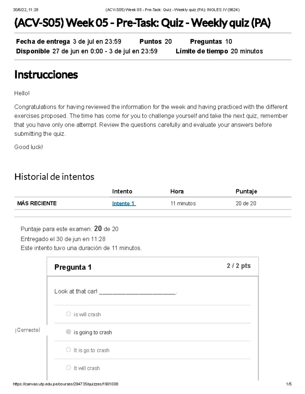 (ACV-S05) Week 05 - Pre-Task Quiz - Weekly quiz (PA) Ingles IV (9624 ...