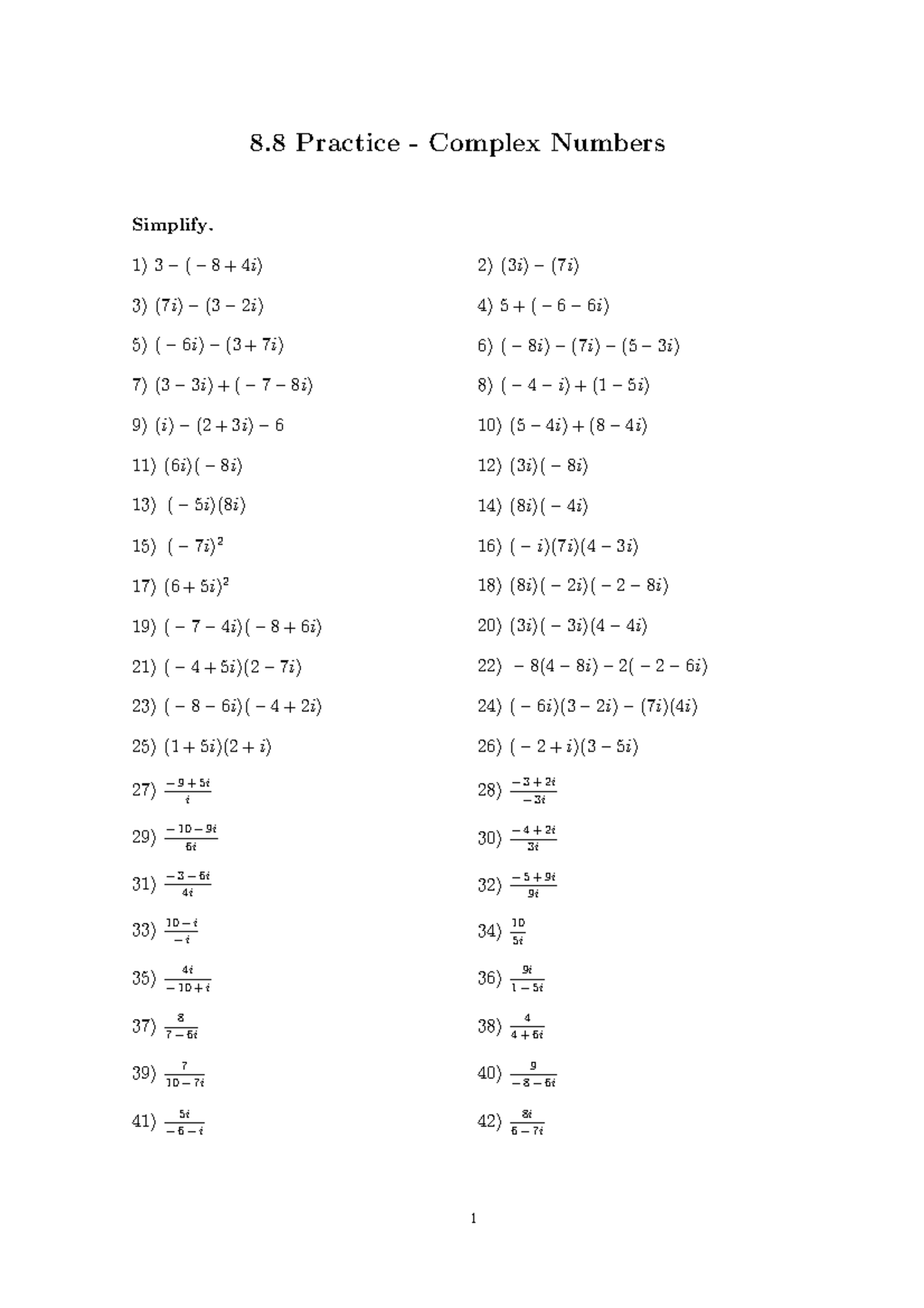 8.8 Complex Numbers Practice - 8 Practice - Complex Numbers Simplify. 3 ...