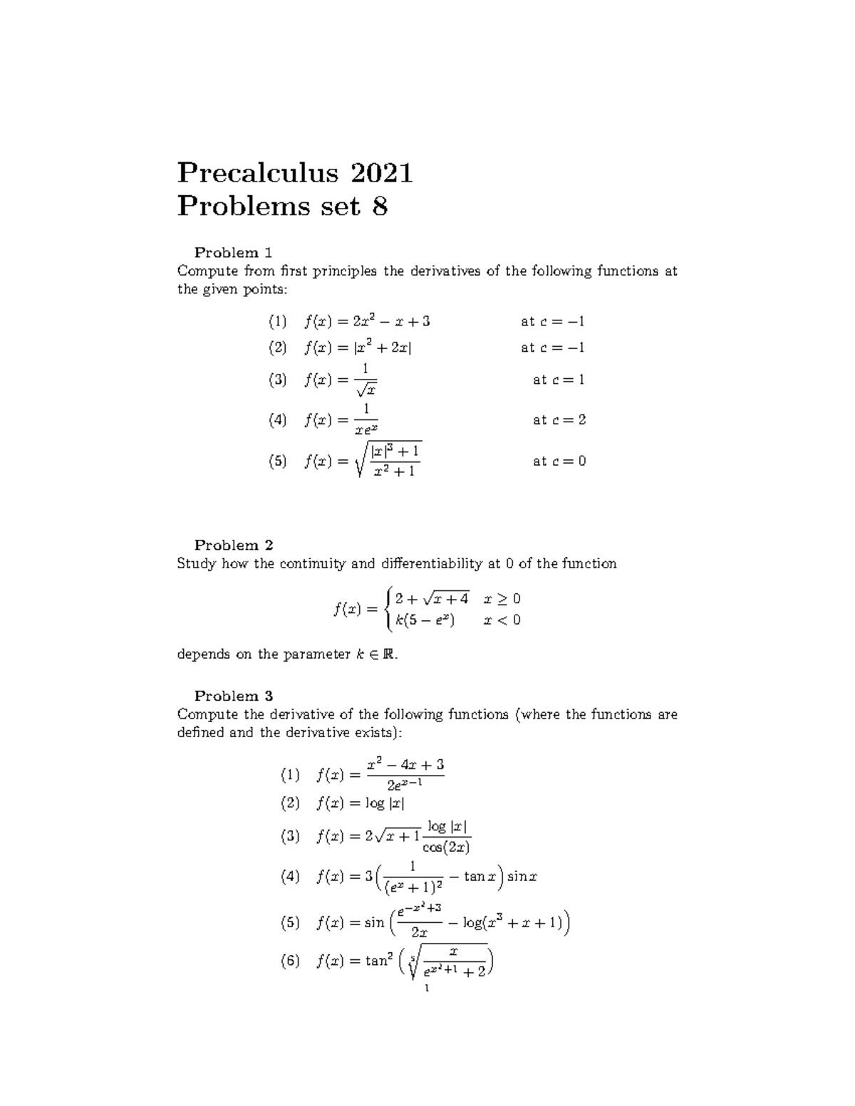 Problems set 8 - Precalculus 2021 Problems set 8 Problem 1 Compute from ...