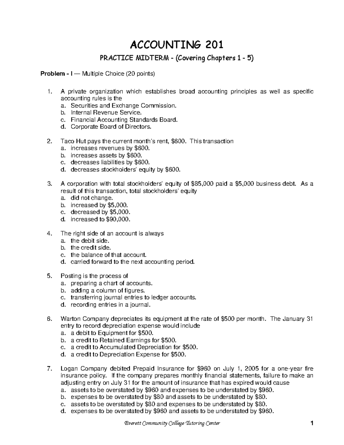 Accounting 201 Midterm - ACCOUNTING 201 PRACTICE MIDTERM - (Covering ...