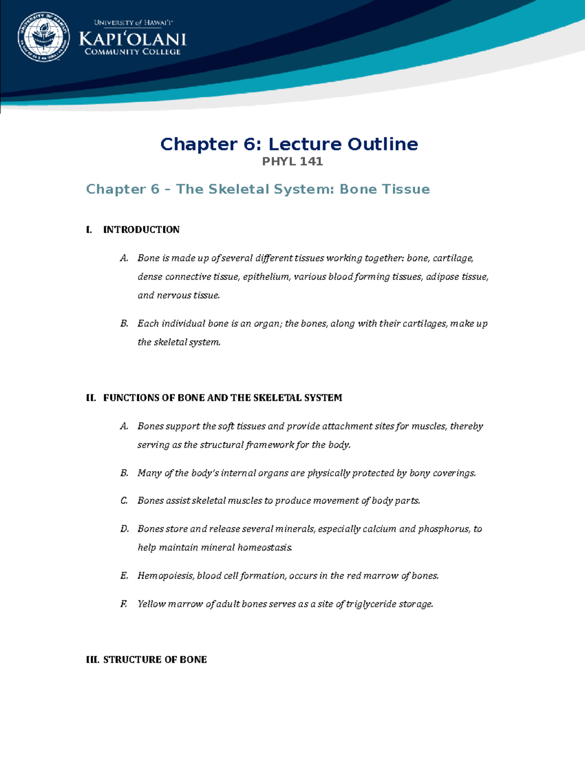 Ch 6 - Lecture Outline - Chapter 6: Lecture Outline PHYL 141 Chapter 6 – The Skeletal System ...