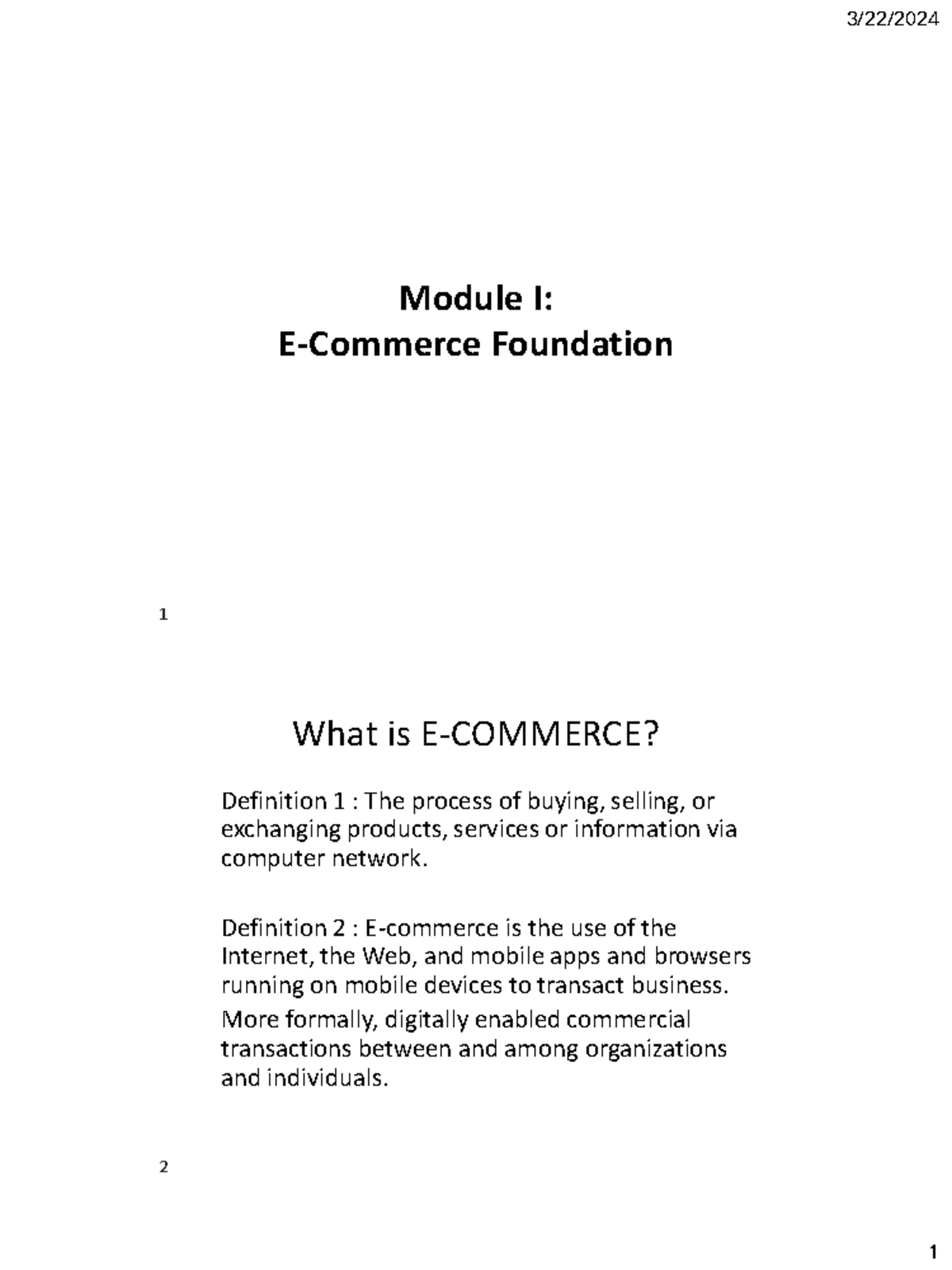Module 1 - notes - Module I: E-Commerce Foundation What is E-COMMERCE ...