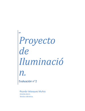 Ricardo Velasquez - paara salvarse - Proyecto de Iluminación EVALUACION 1 RICARDO VELASQUEZ ...
