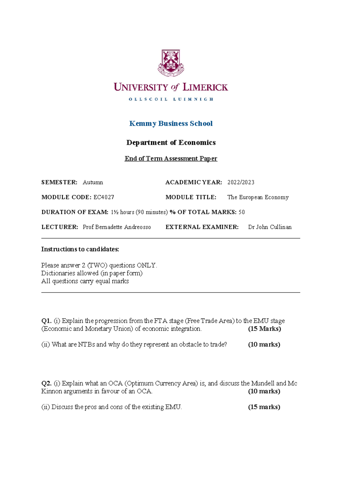 EC4027 End of Sem Exam - Past final exam - Kemmy Business School ...