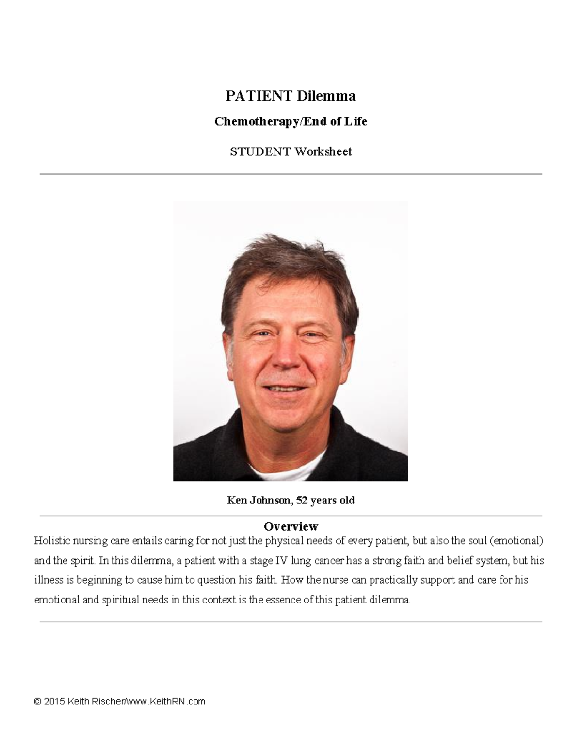 Finished EOL case study - © 2015 Keith KeithRN PATIENT Dilemma ...