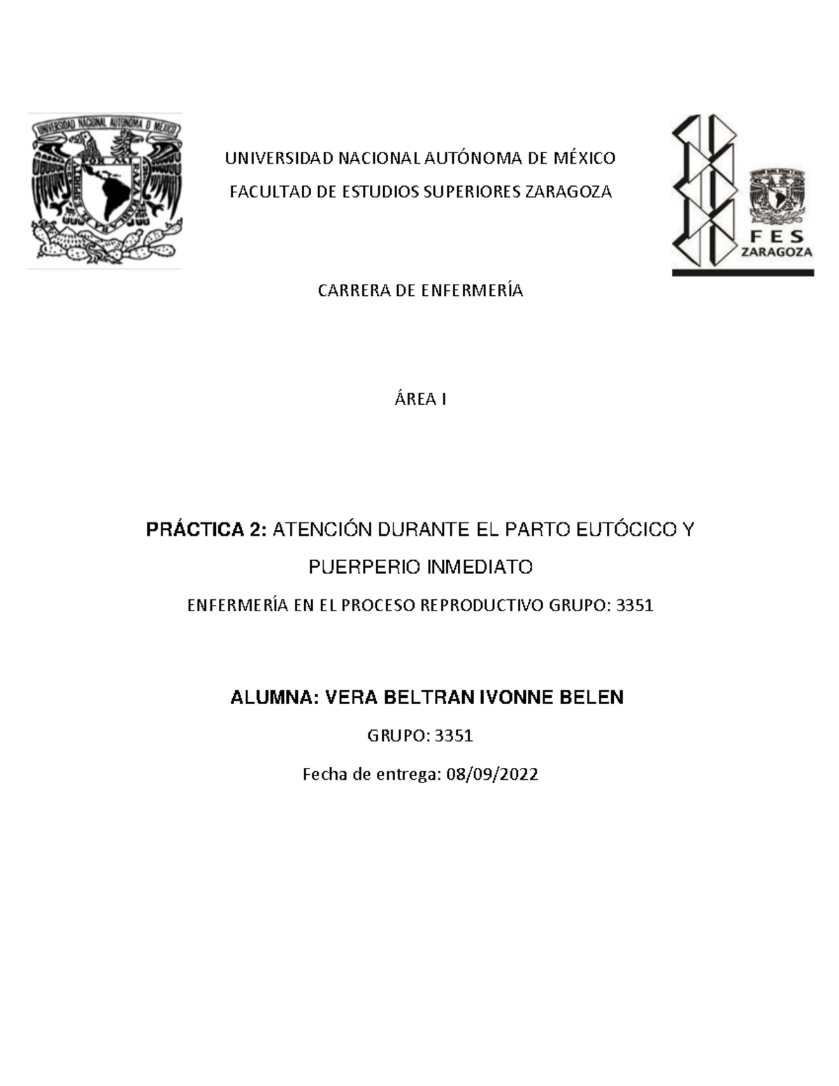 Practica 2 - UNIVERSIDAD NACIONAL AUT”NOMA DE M.. FACULTAD DE ESTUDIOS SUPERIORES ZARAGOZA ...