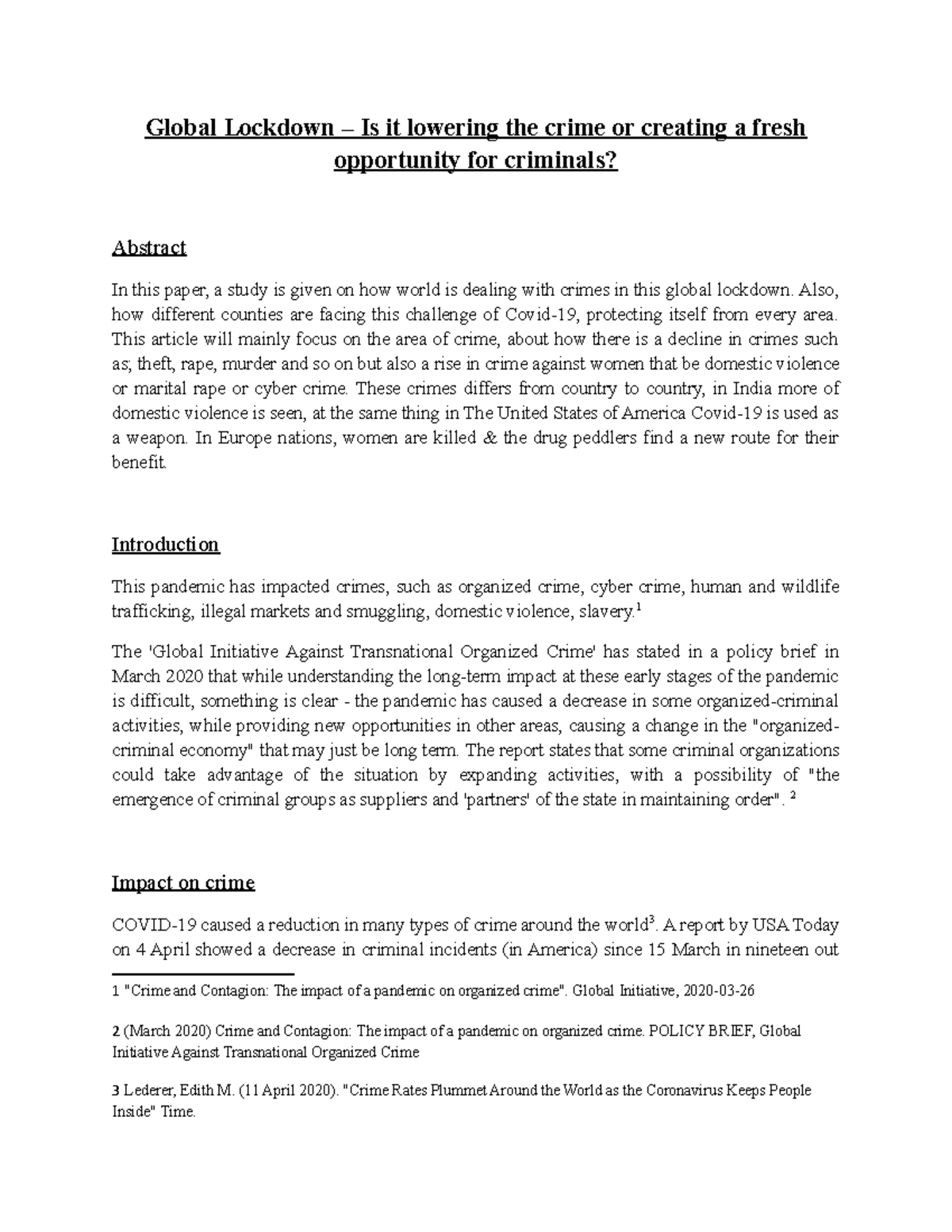 Global Lockdown Is it lowering the crime or creating a fresh ...