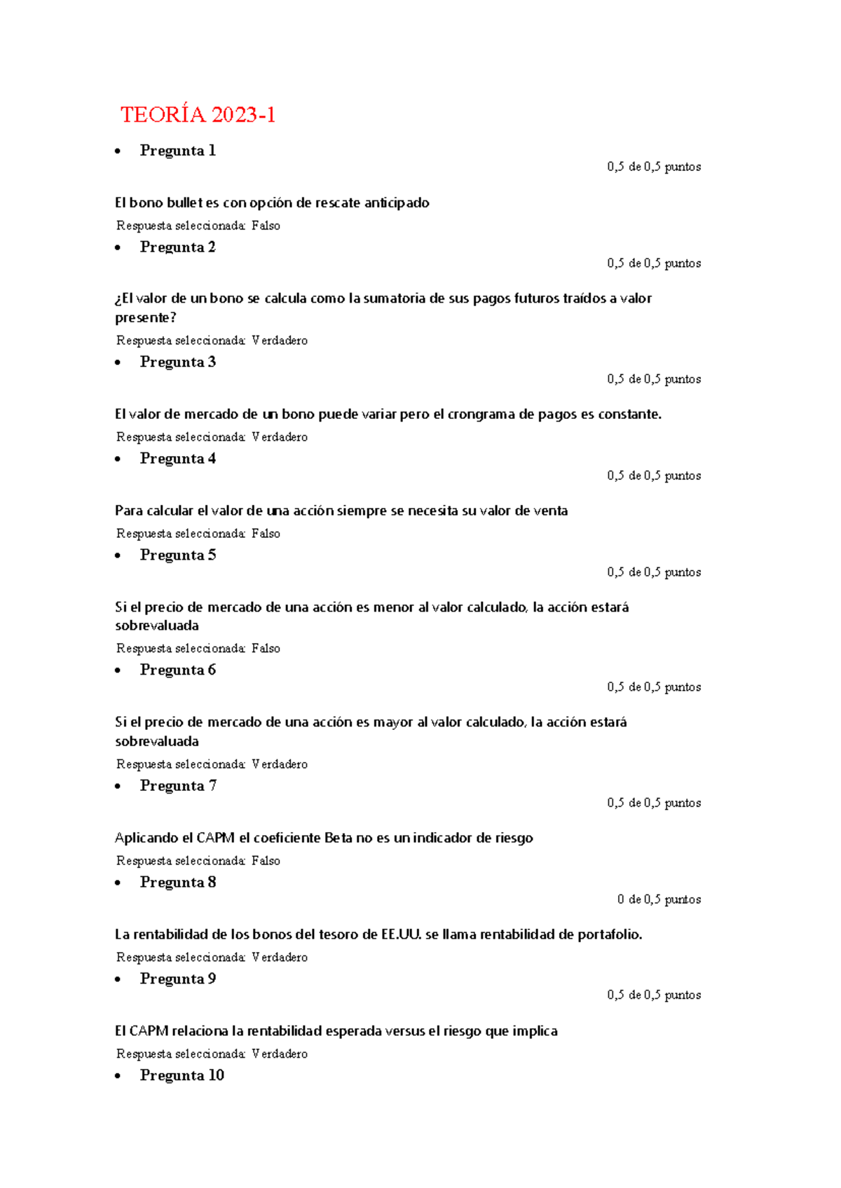 FICO TeoríA 2023-1, 2023-0, 2022-2 ,2022-1 Y 2022-0 - TEORÍA 2023- • Pregunta 1 0,5 de 0,5 ...