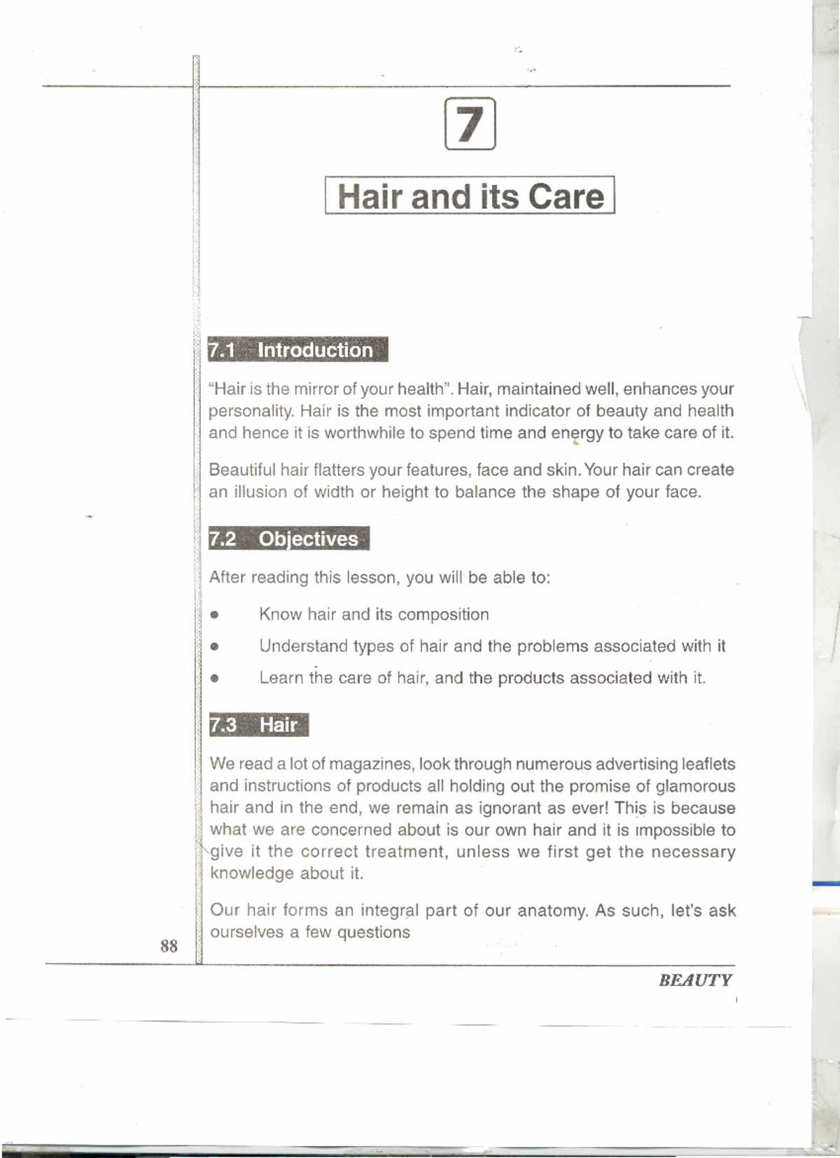 Lesson 7 Hair Care - 88 I Hair and its Care I 7 Introduction "Hair is ...