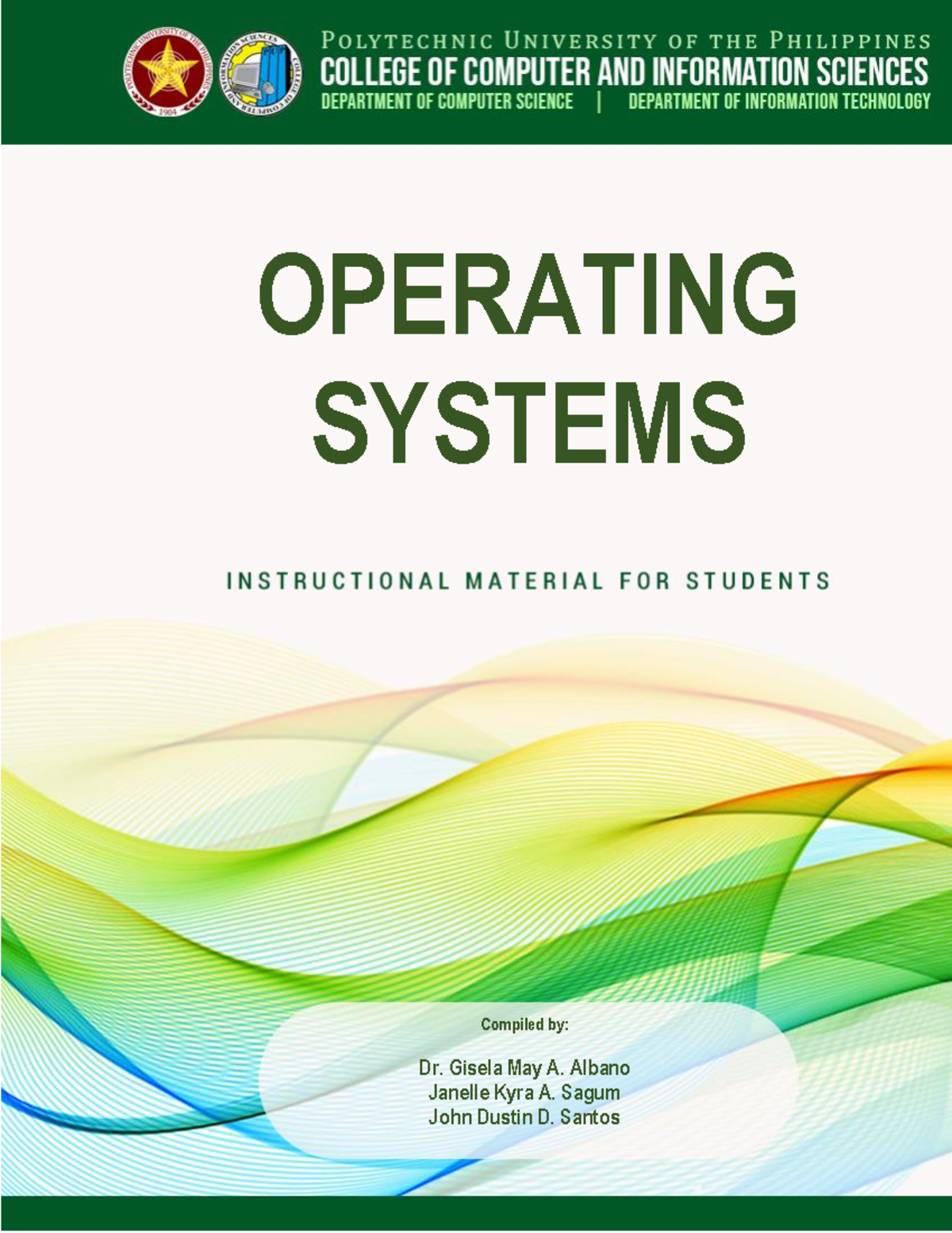 Operating Systems- Module - OPERATING SYSTEMS Dr. Gisela May A. Albano ...