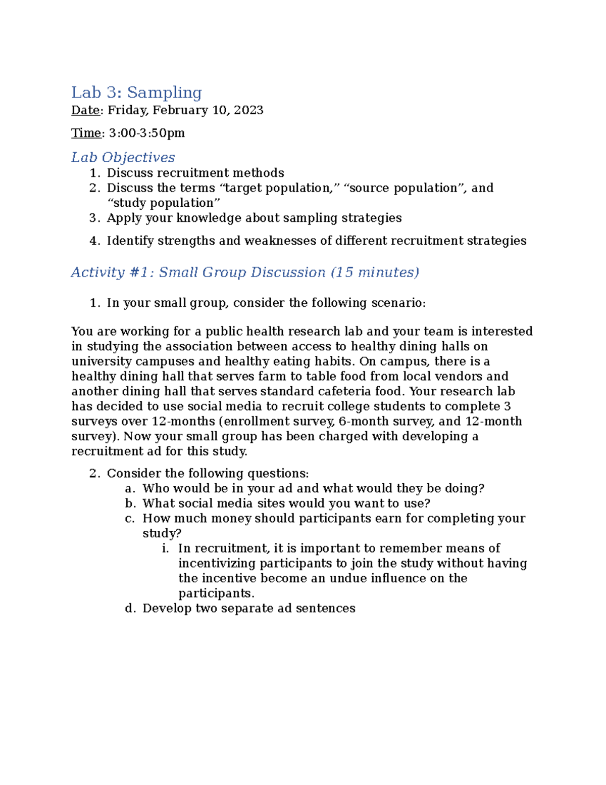 Lab3 Sampling - Lab 3: Sampling Date: Friday, February 10, 2023 Time: 3 ...