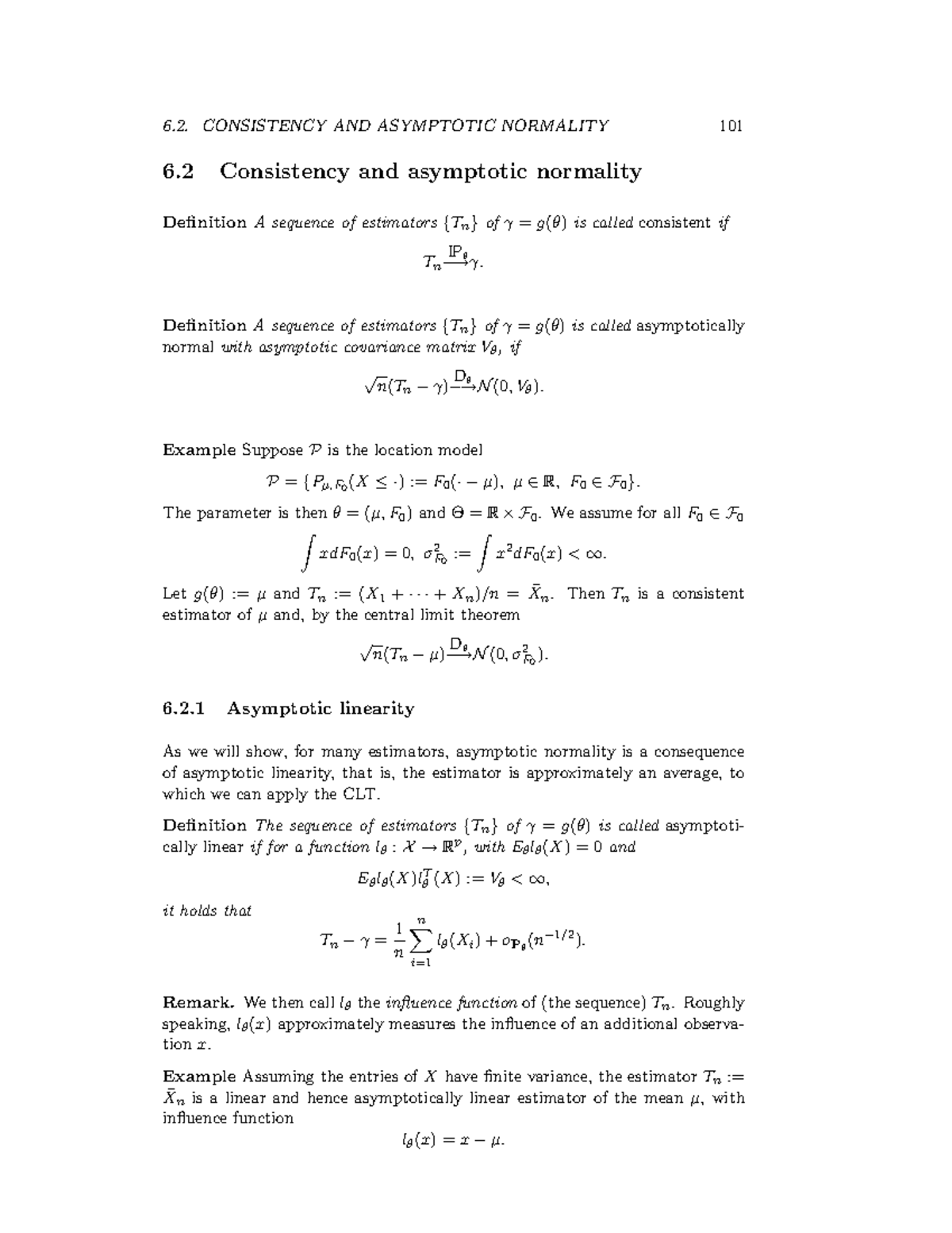 Mathematical Statistics-30 - 6. CONSISTENCY AND ASYMPTOTIC NORMALITY 101 6 Consistency and - Studocu