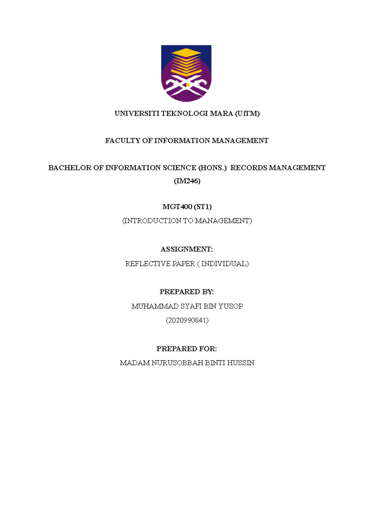 Reflective Paper MGT400 Muhammad Syafi BIN Yusop - UNIVERSITI TEKNOLOGI ...