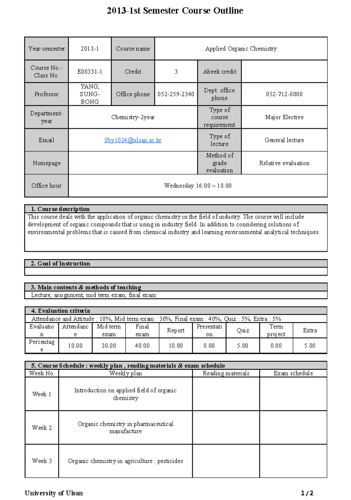 Applied organic chemistry 응용유기 화학 / course outline / syllabus / 한국어 ... Applied organic chemistry 응용유기 화학 / course outline / syllabus / 한국어 ...