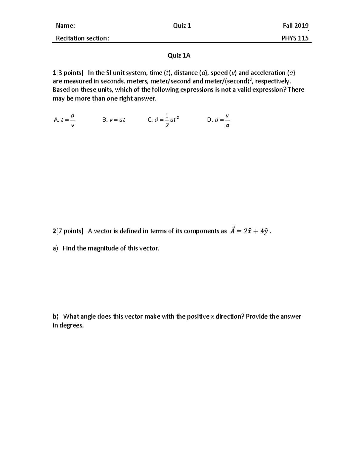 Quiz1 blank and solution - Warning: TT: undefined function: 32 Name: Quiz 1 Fall 2019 [[ - Studocu
