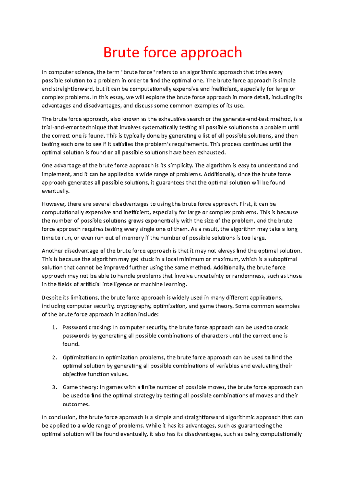 Brute force approach - The brute force approach is simple and ...