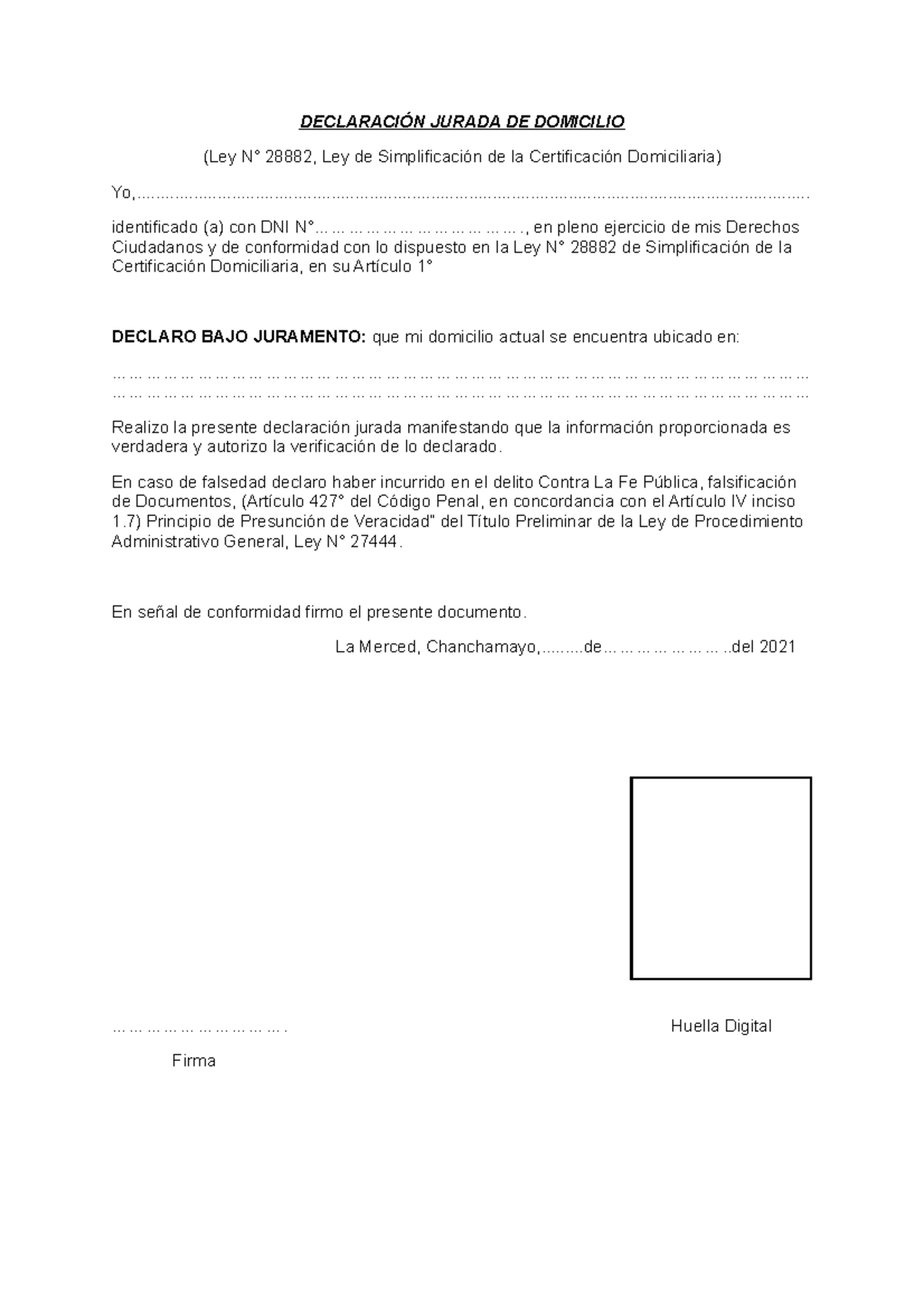 Declaración Jurada de Domicilio - DECLARACIÓN JURADA DE DOMICILIO (Ley N° 28882, Ley de - Studocu