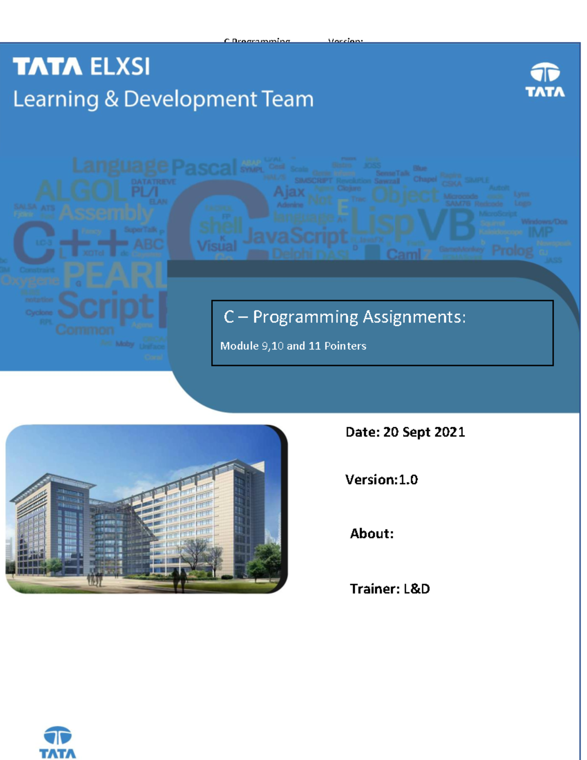 Exercise Module 9,10,11 - rray Date: 20 Sept 2021 Version:1. About ...