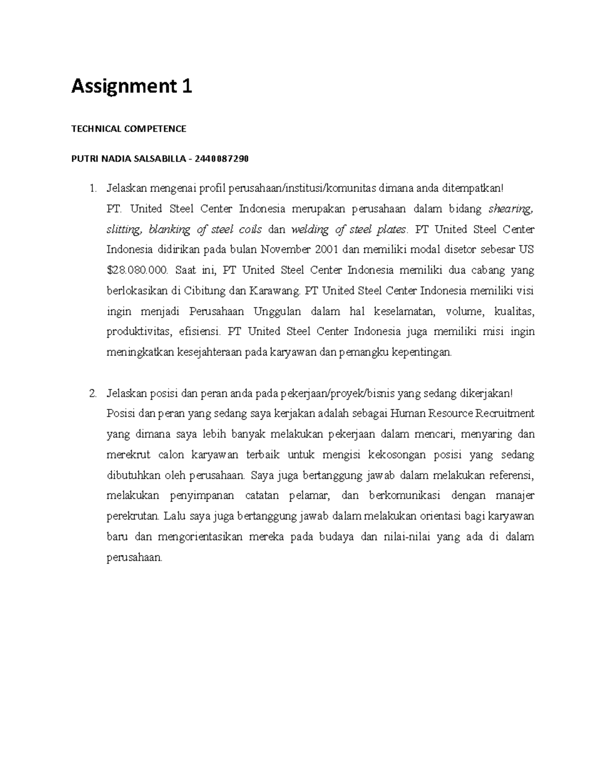 ASG Bulan 1 TC - Assignment 1 TECHNICAL COMPETENCE PUTRI NADIA SALSABILLA - 2440087290 Jelaskan ...